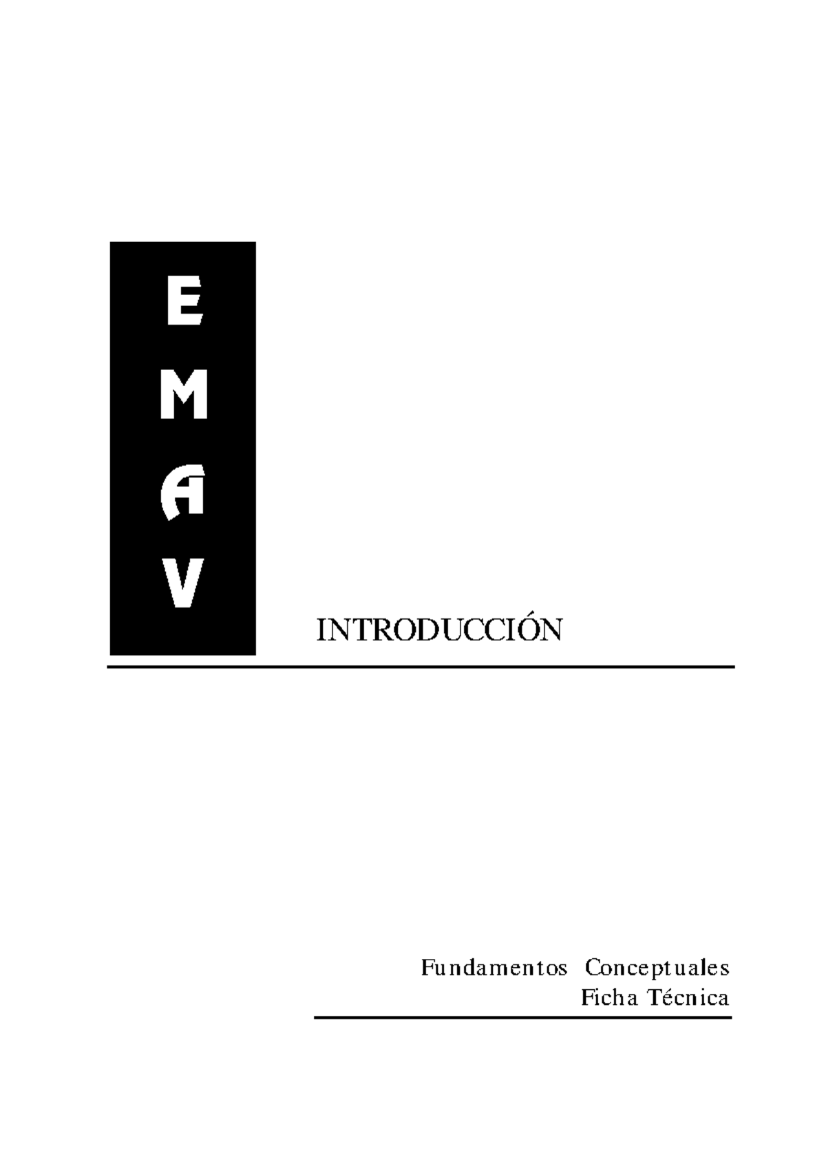Pdfcoffee - emav - INTRODUCCIÓN Fundamentos Conceptuales Ficha Técnica ...