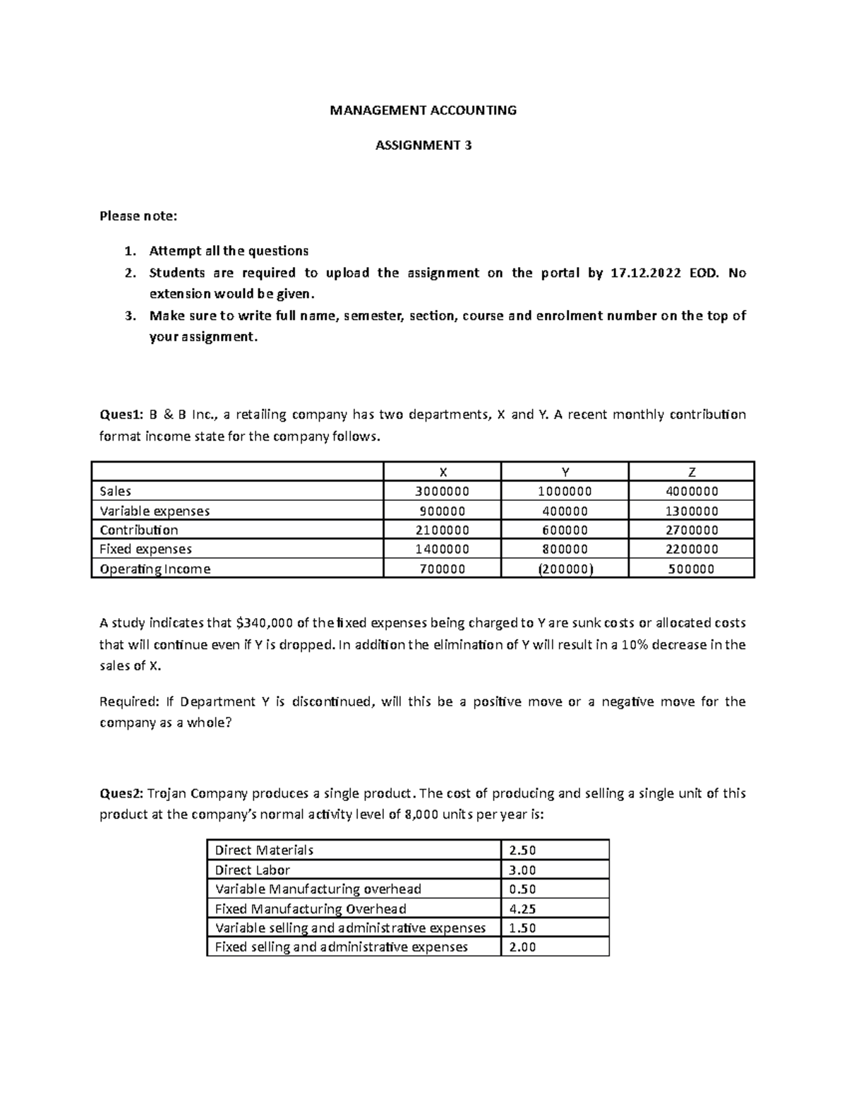 Assignment 3 - ASSINGMENT - MANAGEMENT ACCOUNTING ASSIGNMENT 3 Please ...