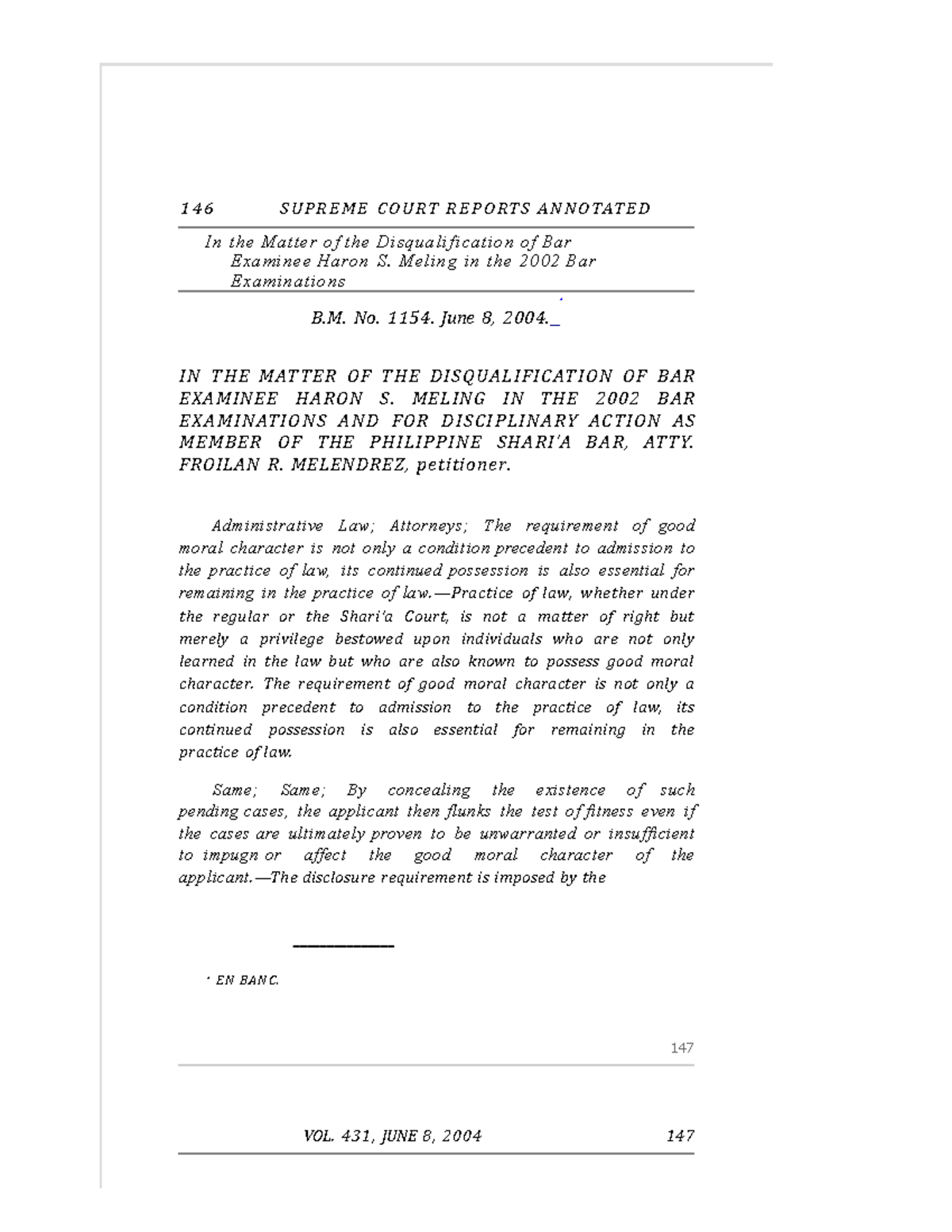 In Disqualification of Bar Examinee Haron S. Meling in the 2002 bar ...