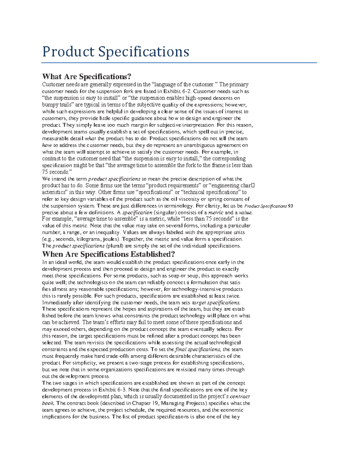 Product Specifications - Product Specifications What Are Specifications? Customer needs are ...