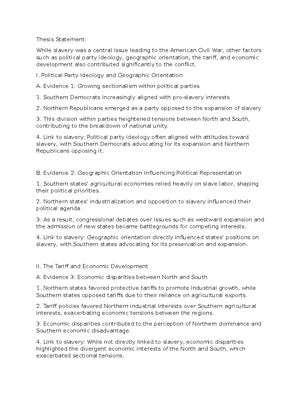 Big picture outline - Thesis Statement: While slavery was a central ...