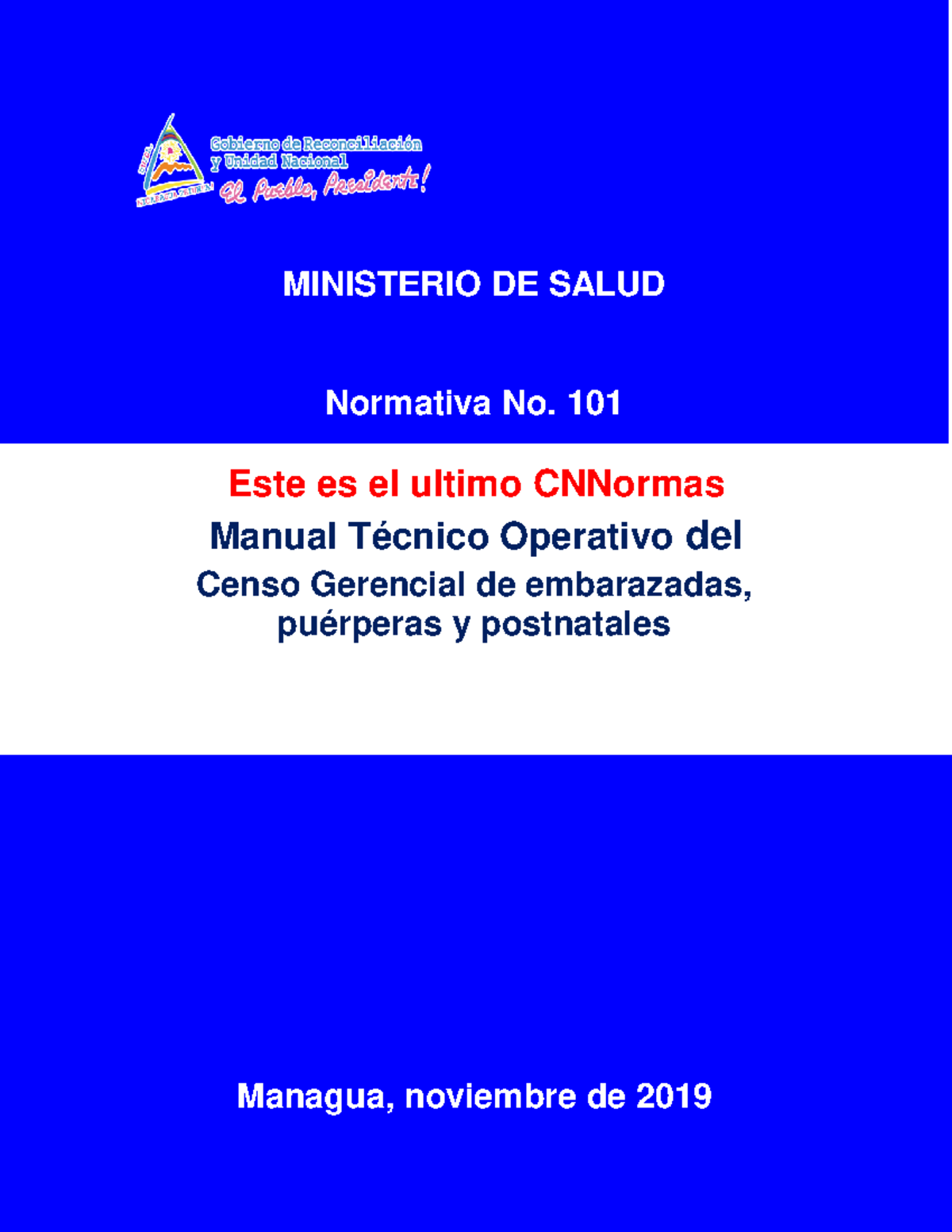 Norma 101 Censo Gerencial - MINISTERIO DE SALUD Normativa No. 101 Este ...