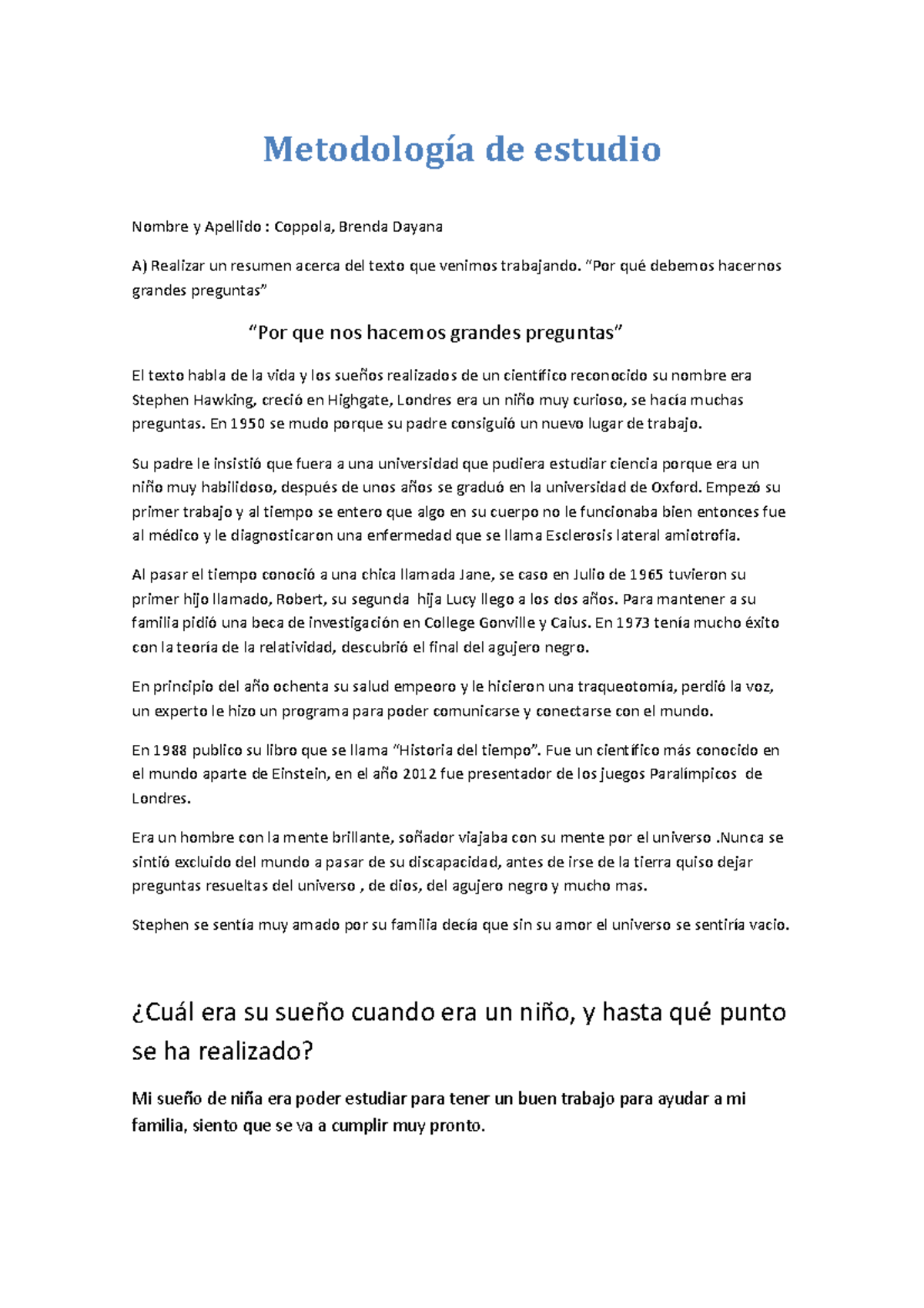 Metodologia de estudio parcial - Metodología de estudio Nombre y ...