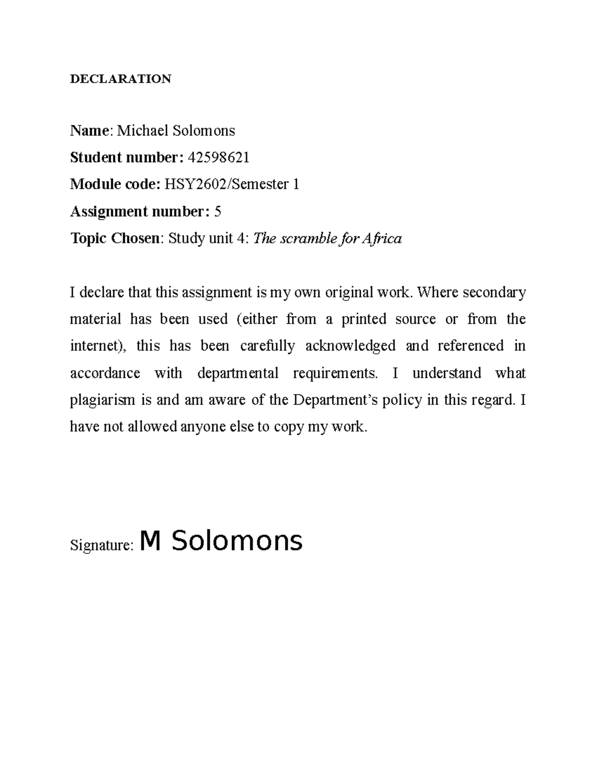 Assignment 2 HSY2602 - DECLARATION Name : Michael Solomons Student ...