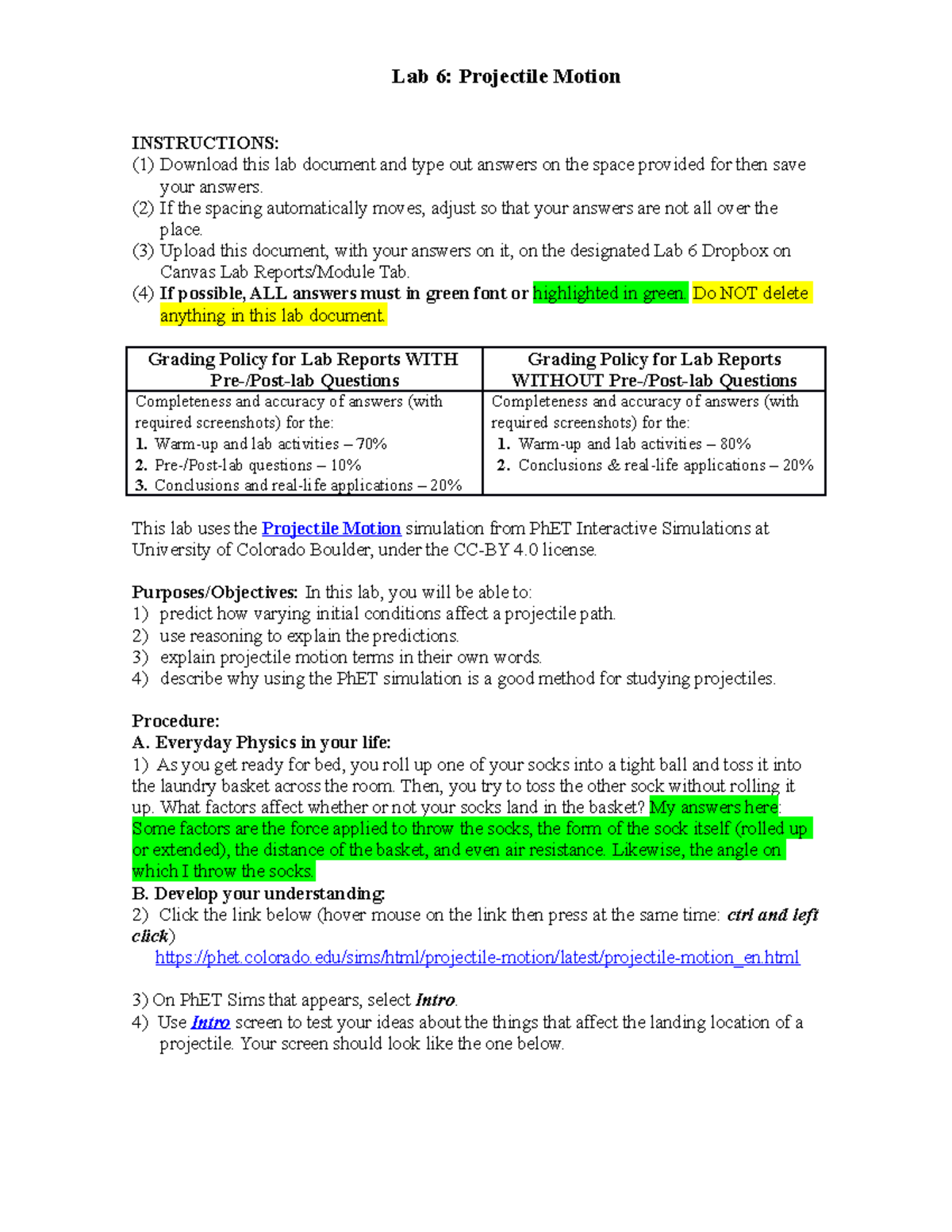 Lab 6 - Projectile Motion PHYS 1115 - INSTRUCTIONS: (1) Download this lab document and type out ...