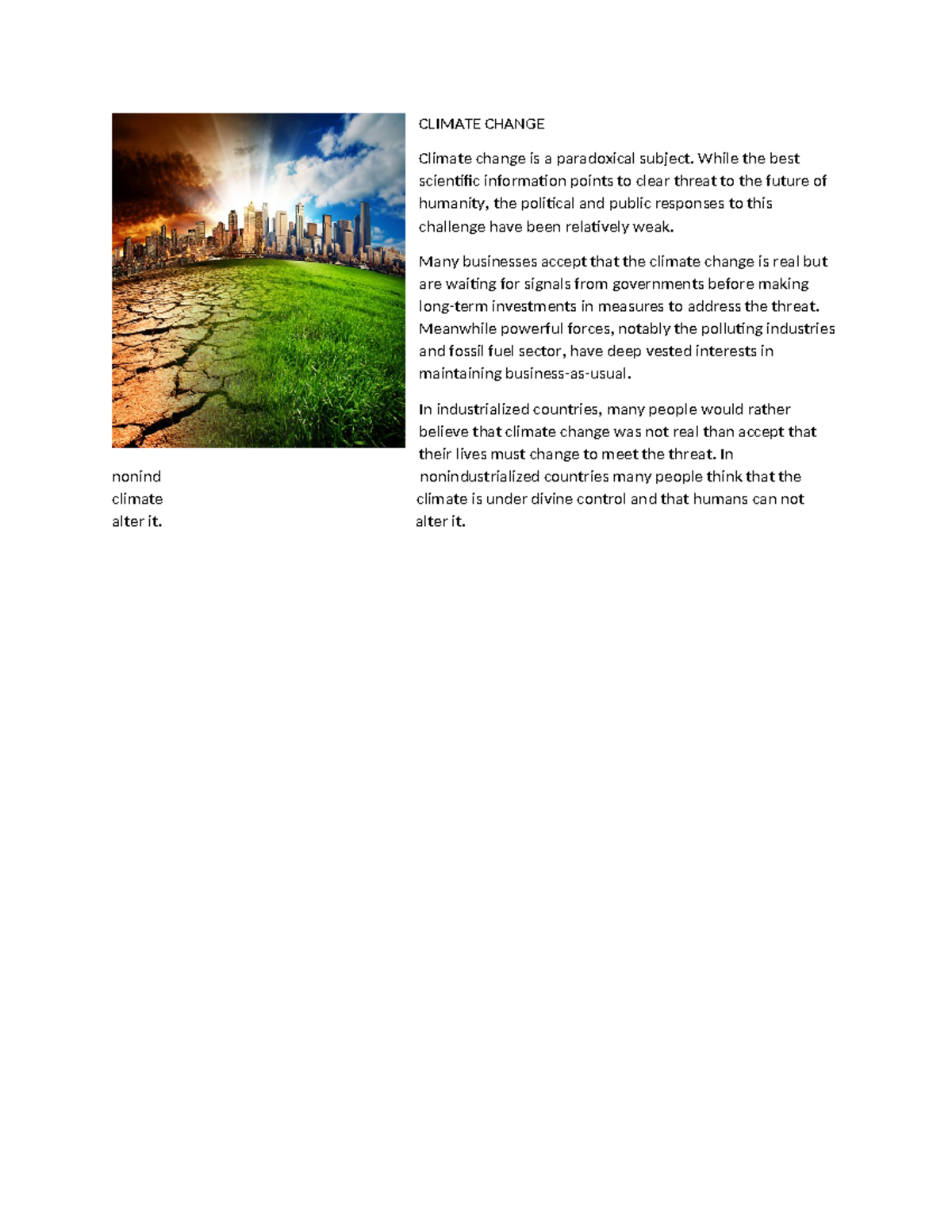 Climate Change Part 2 - CLIMATE CHANGE Climate change is a paradoxical ...