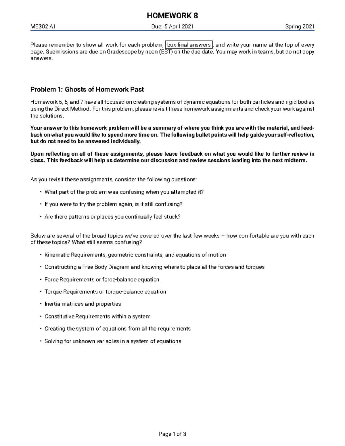 ME302 Homework 8 - Prof. Alyssa Pierson - ME302 A HOMEWORK 8 Due: 5 April 2021 Spring 2021 ...