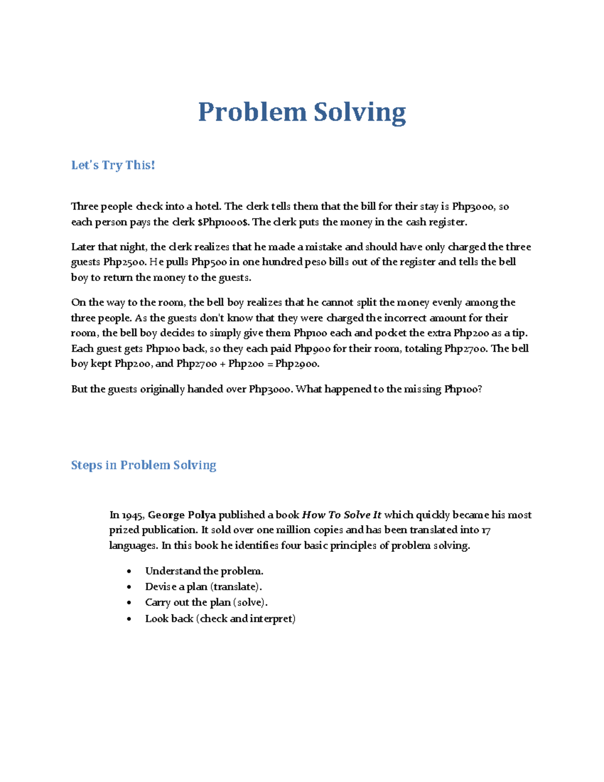 Problem-Solving Polya - Problem Solving Let's Try This! Three people ...