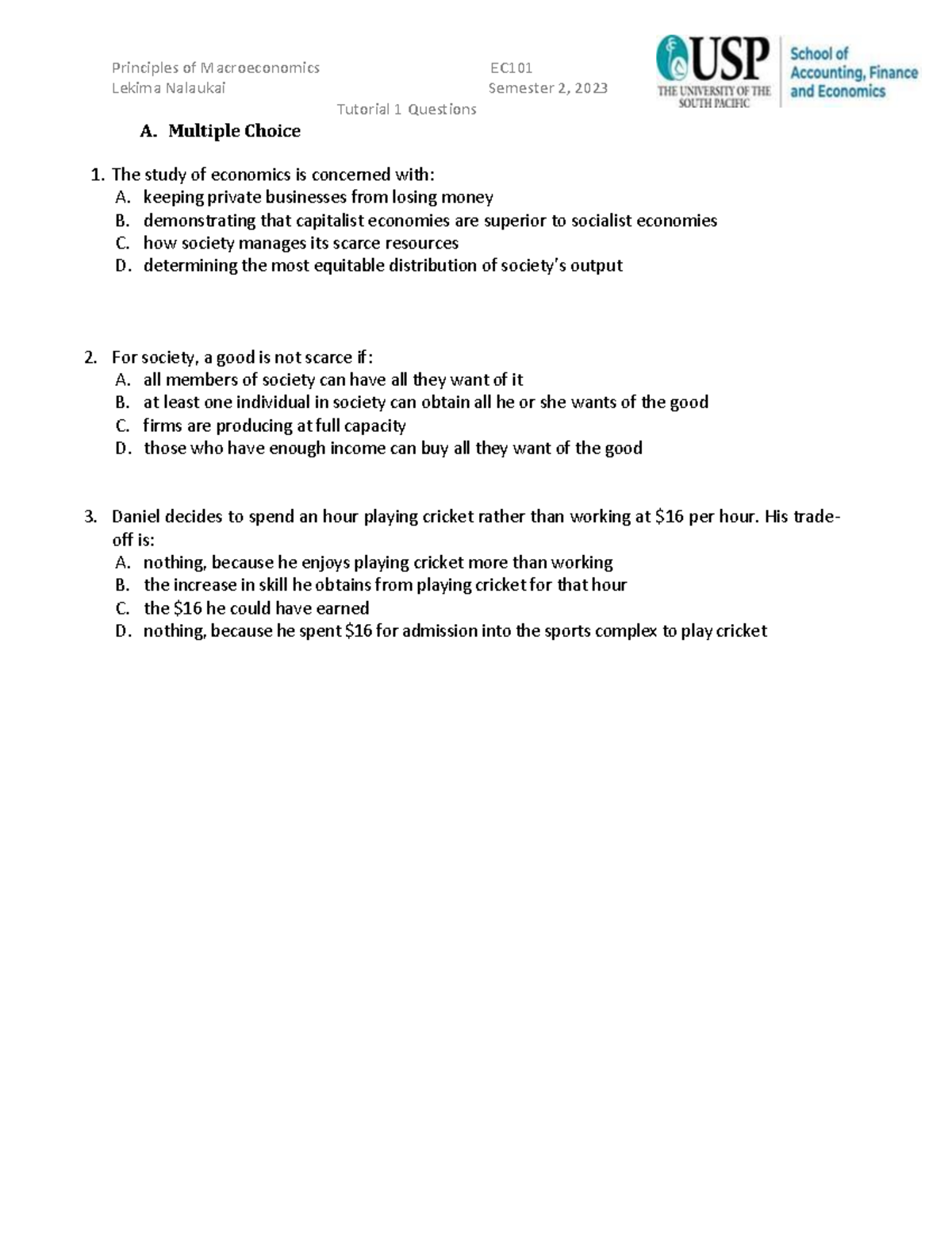 Tutorial 1 Questions EC101 - Lekima Nalaukai Semester 2 , 20 23 ...
