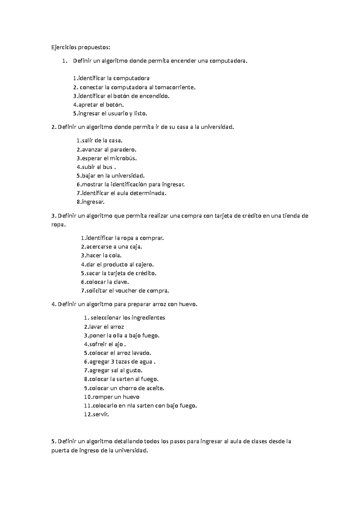 Tarea 1 - rerer - Ejercicios propuestos: 1. Definir un algoritmo donde ...