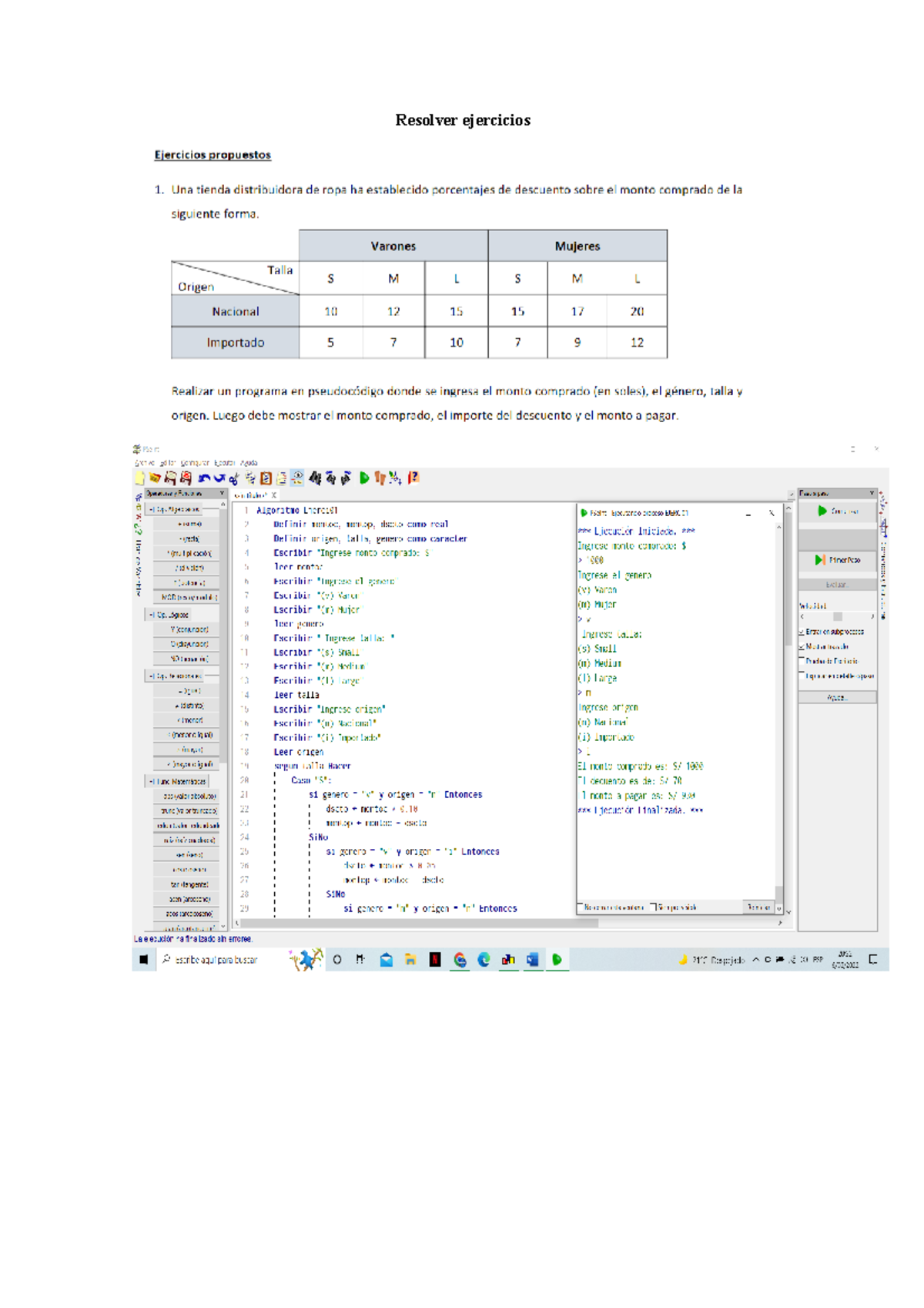 S10. resolver ejercicios - Principios de algoritmos - Resolver ejercicios - Studocu