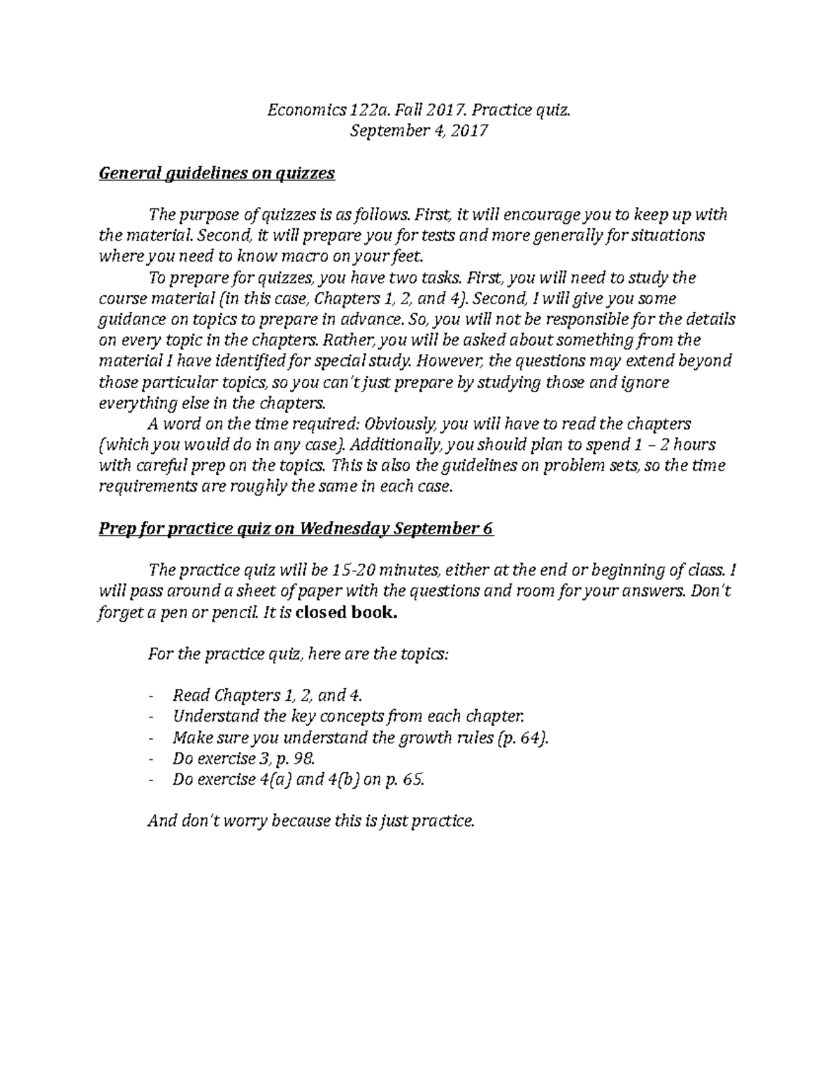 Quideline practice quiz v1 - Economics 122a. Fall 2017. Practice quiz. September 4, 2017 General ...