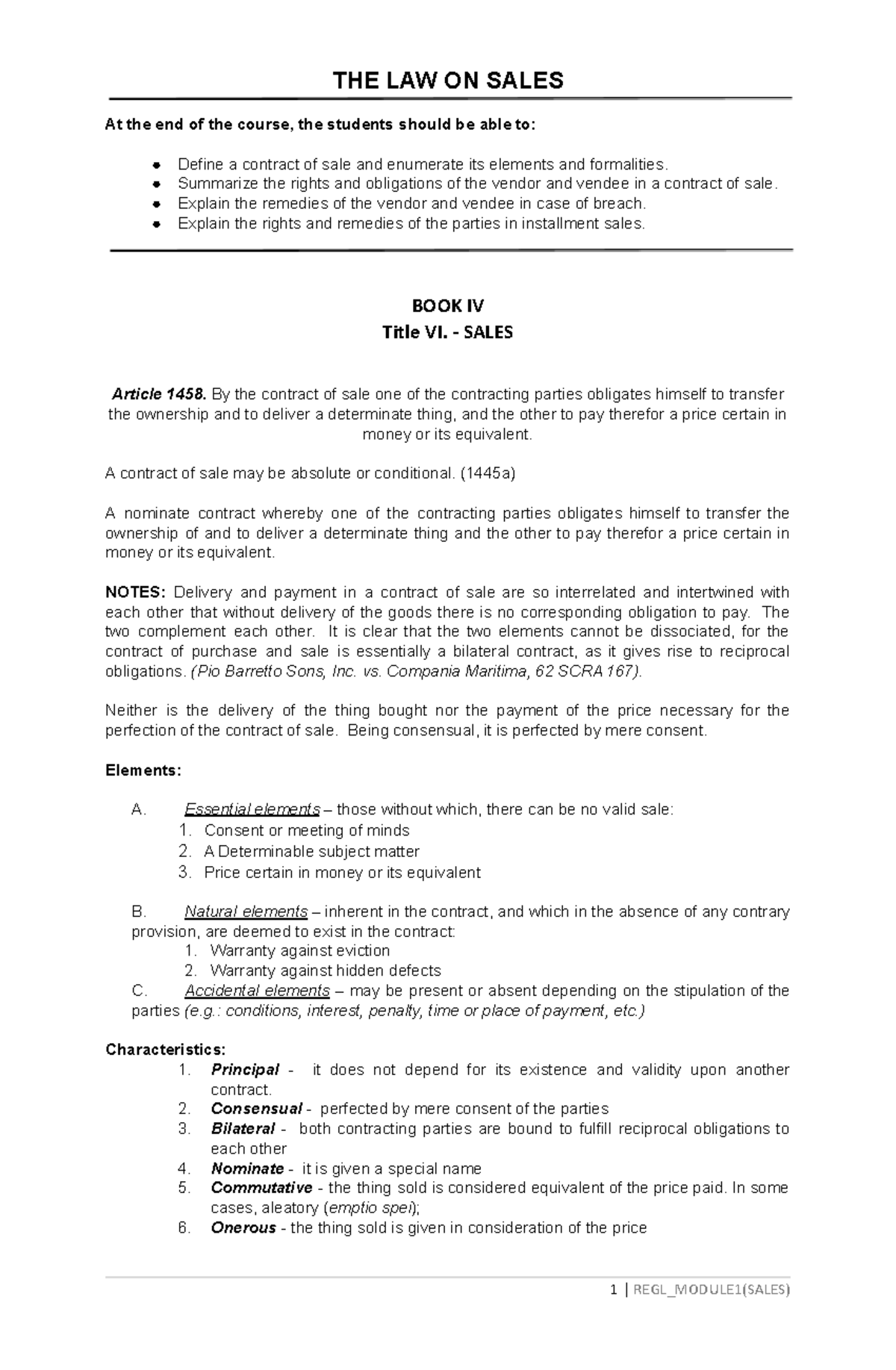 Sales Module 1 - .... - THE LAW ON SALES At the end of the course, the ...