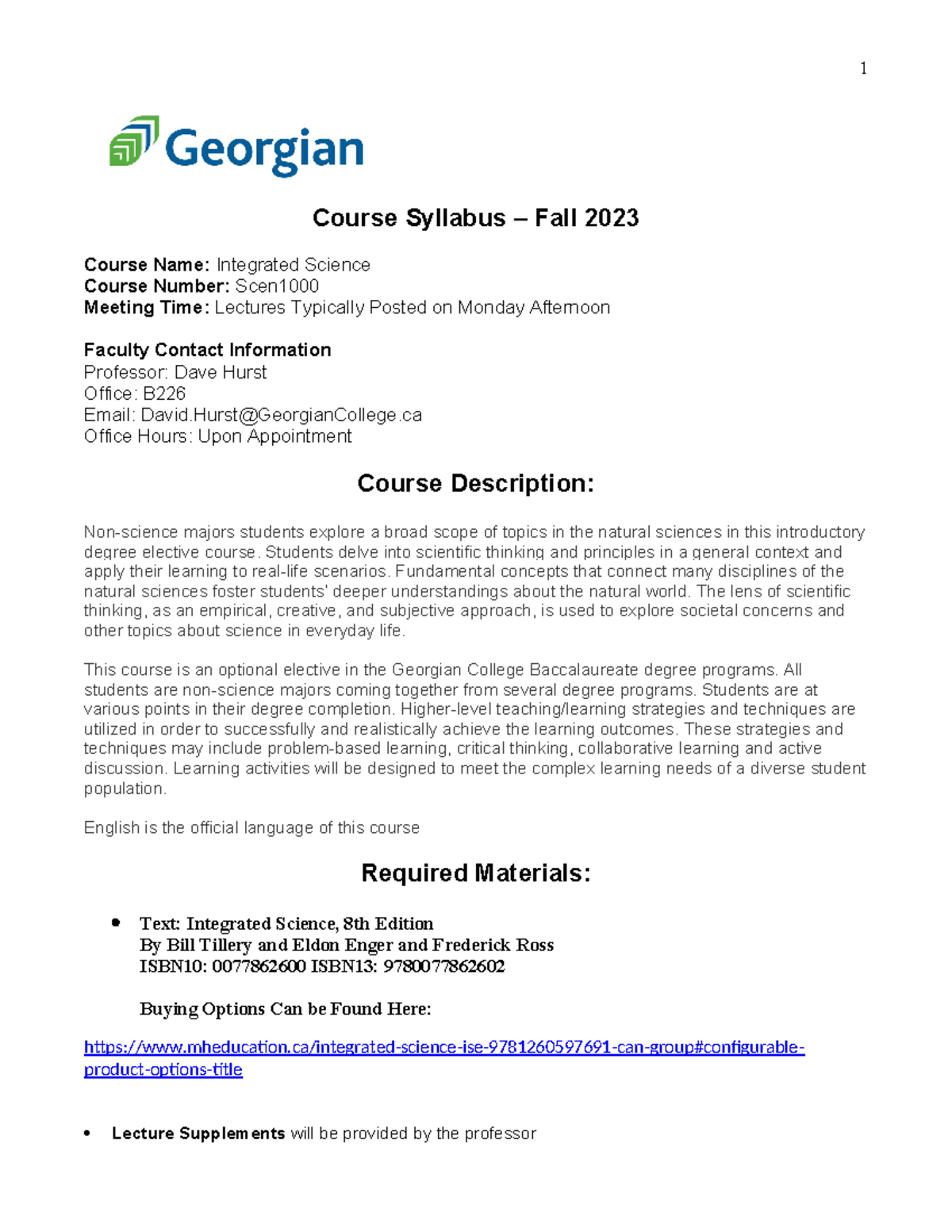SCEN 1000 Course Syllabus F2023 Online - Course Syllabus – Fall 2023 Course Name: Integrated ...