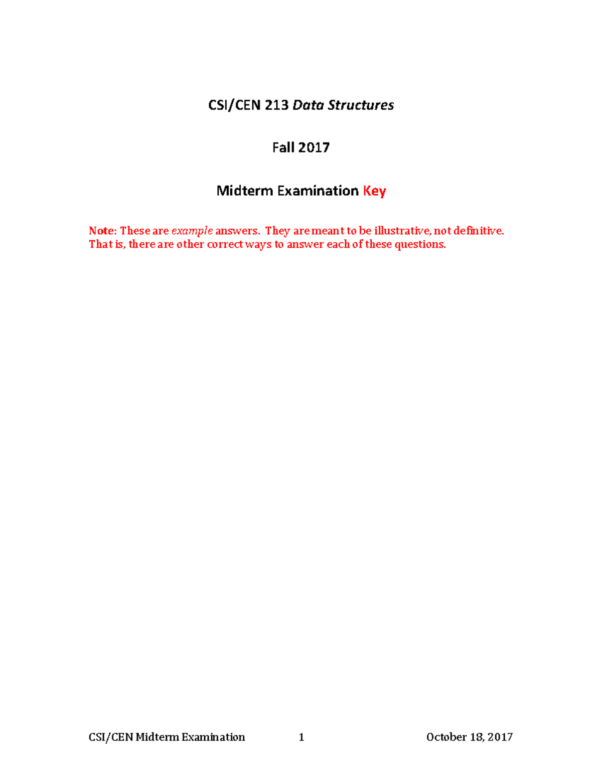 CSI 213 Fall 2017 Midterm Key 2017 10 18 - CSI/CEN 213 Data Structures ...