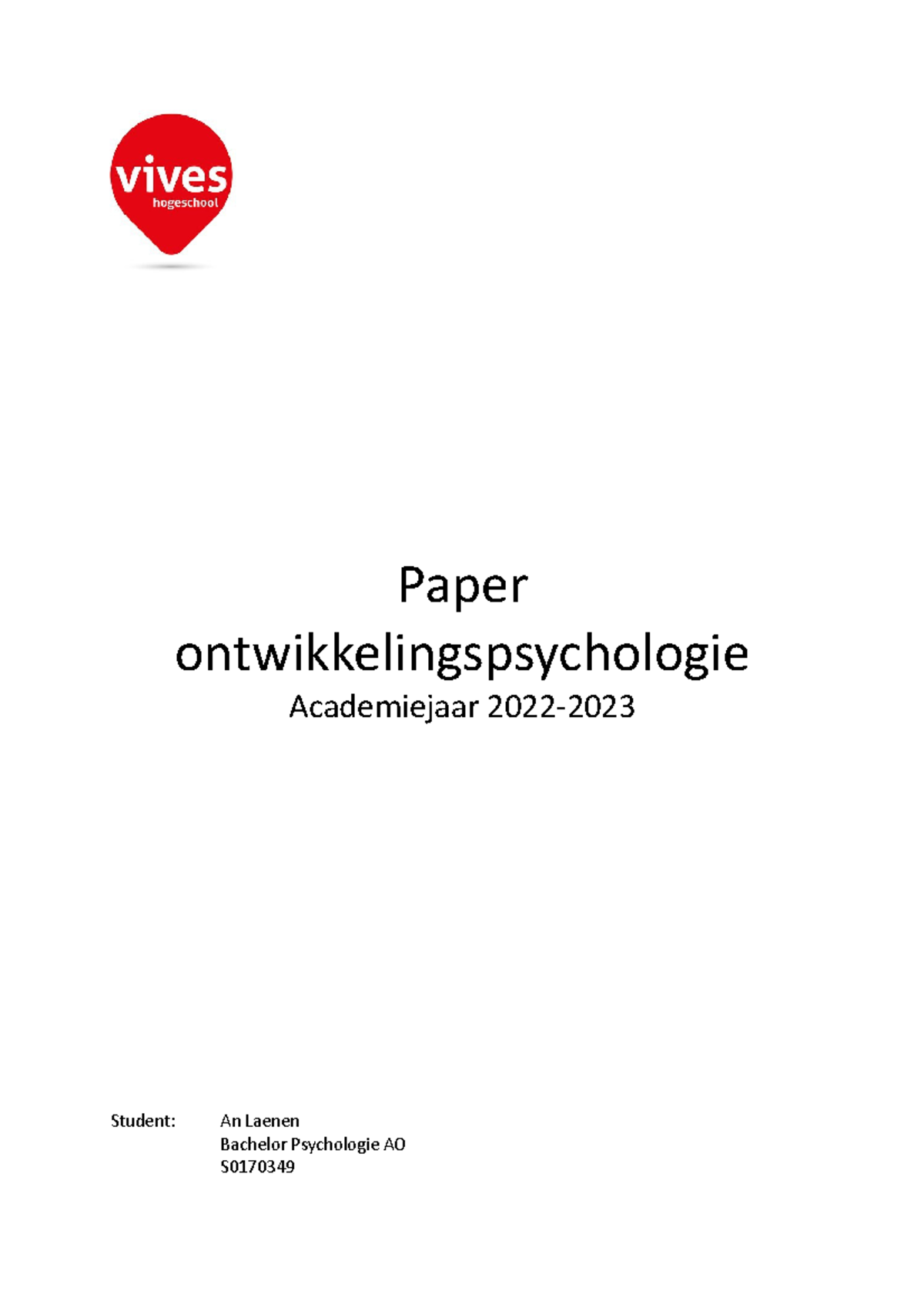Paper Laenen An 1BATP AO - Paper ontwikkelingspsychologie Academiejaar ...