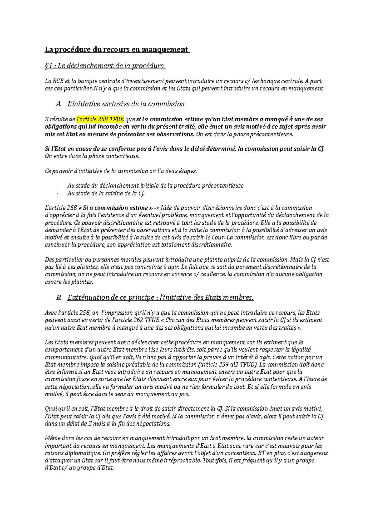 La procédure du recours en manquement - A part ces cas particulier, il ...