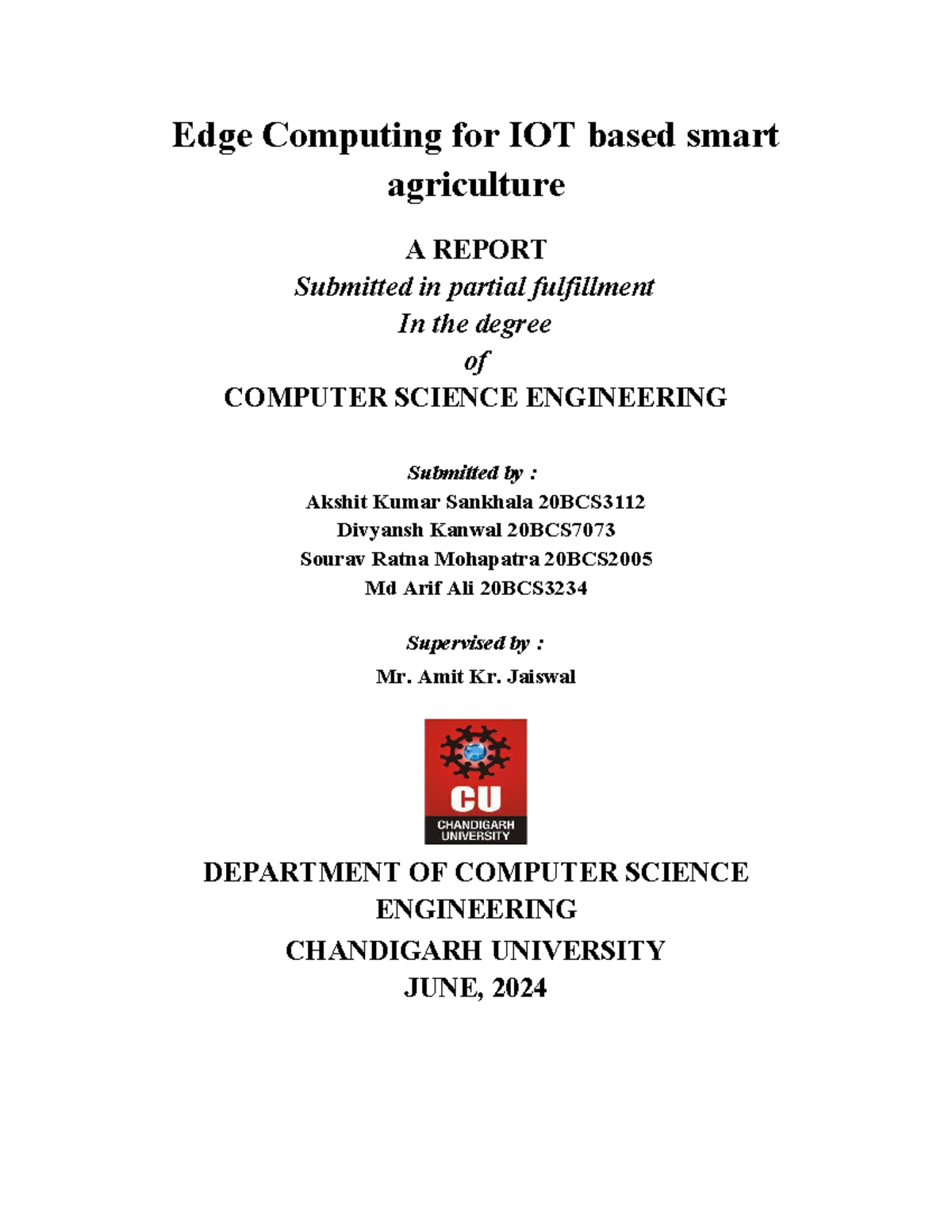 Akshit's Project Report - Edge computing - Edge Computing for IOT based smart agriculture A ...