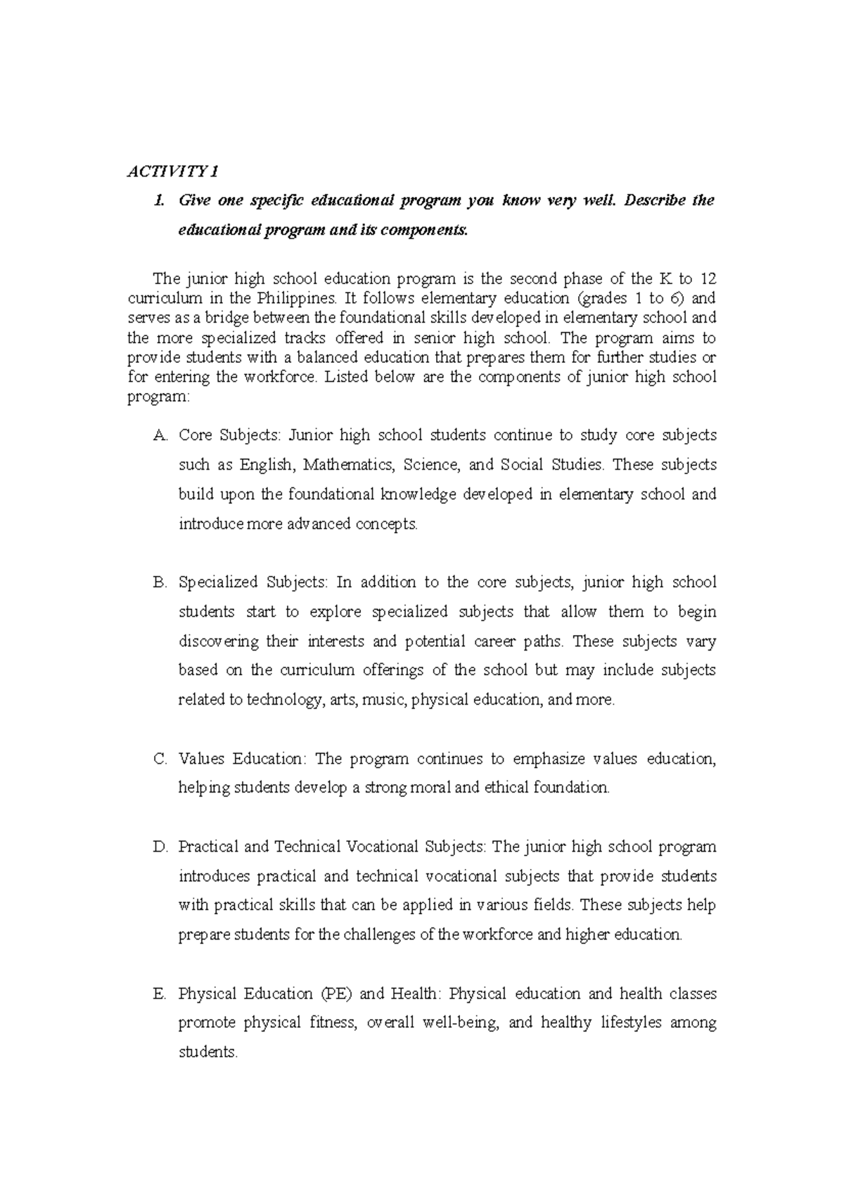 Activitiy 1 - notes - ACTIVITY 1 Give one specific educational program ...