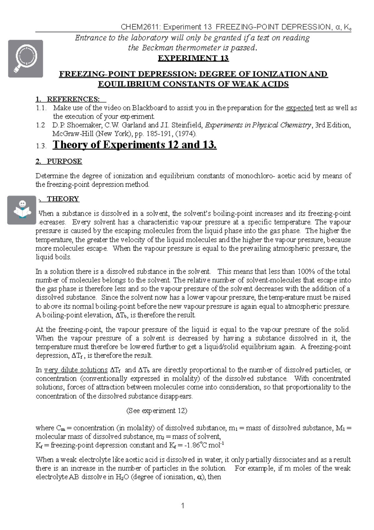 EXP13 - ####### Entrance to the laboratory will only be granted if a ...