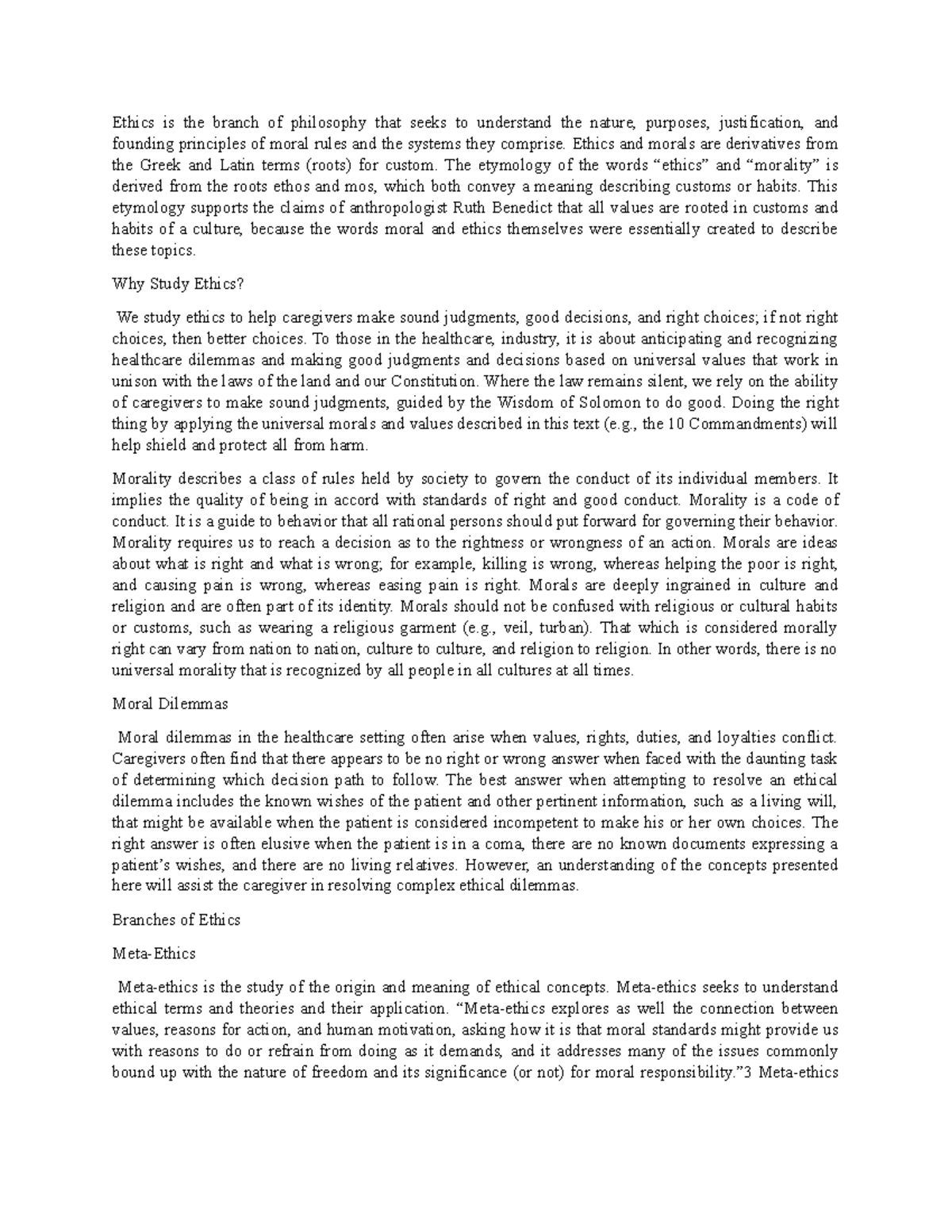 Ethics - Ethics and morals are derivatives from the Greek and Latin ...