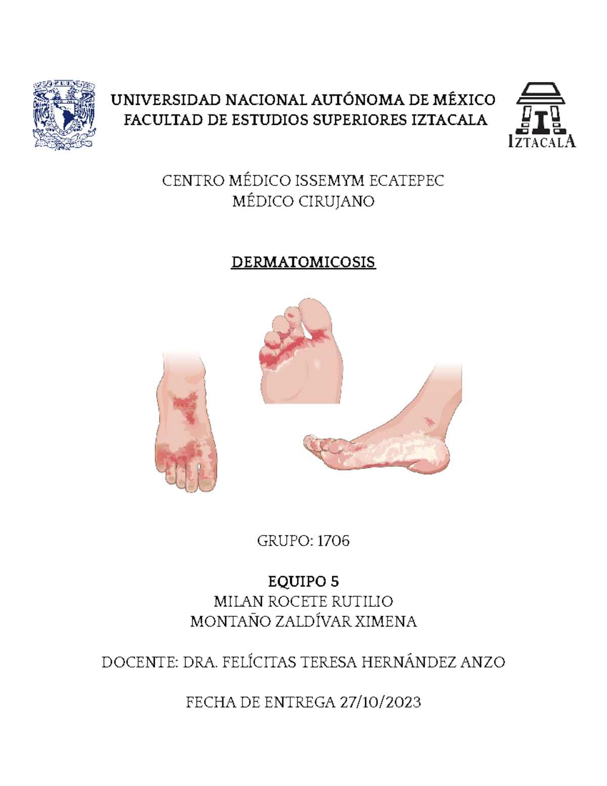 Dermatomicosis Resumen - UNIVERSIDAD NACIONAL AUTÓNOMA DE MÉXICO ...