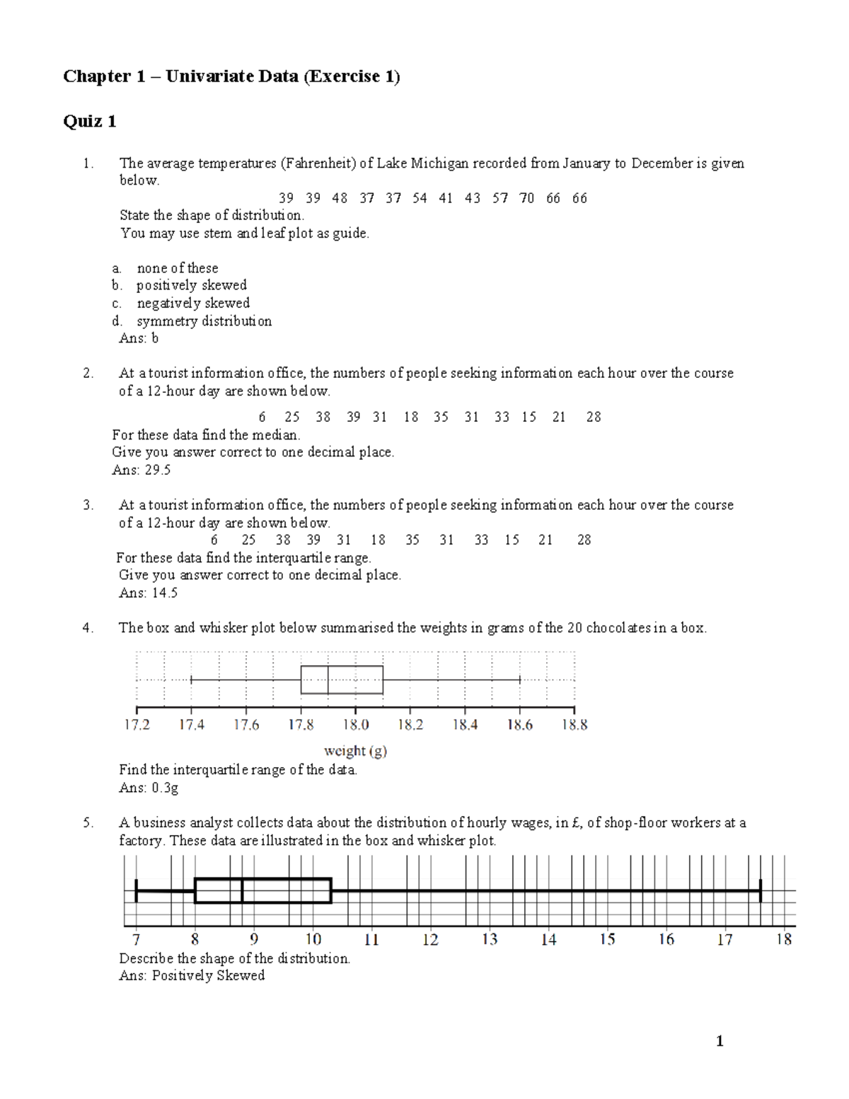 Chap 1 - Revision - Chapter 1 – Univariate Data (Exercise 1) Quiz 1 The ...