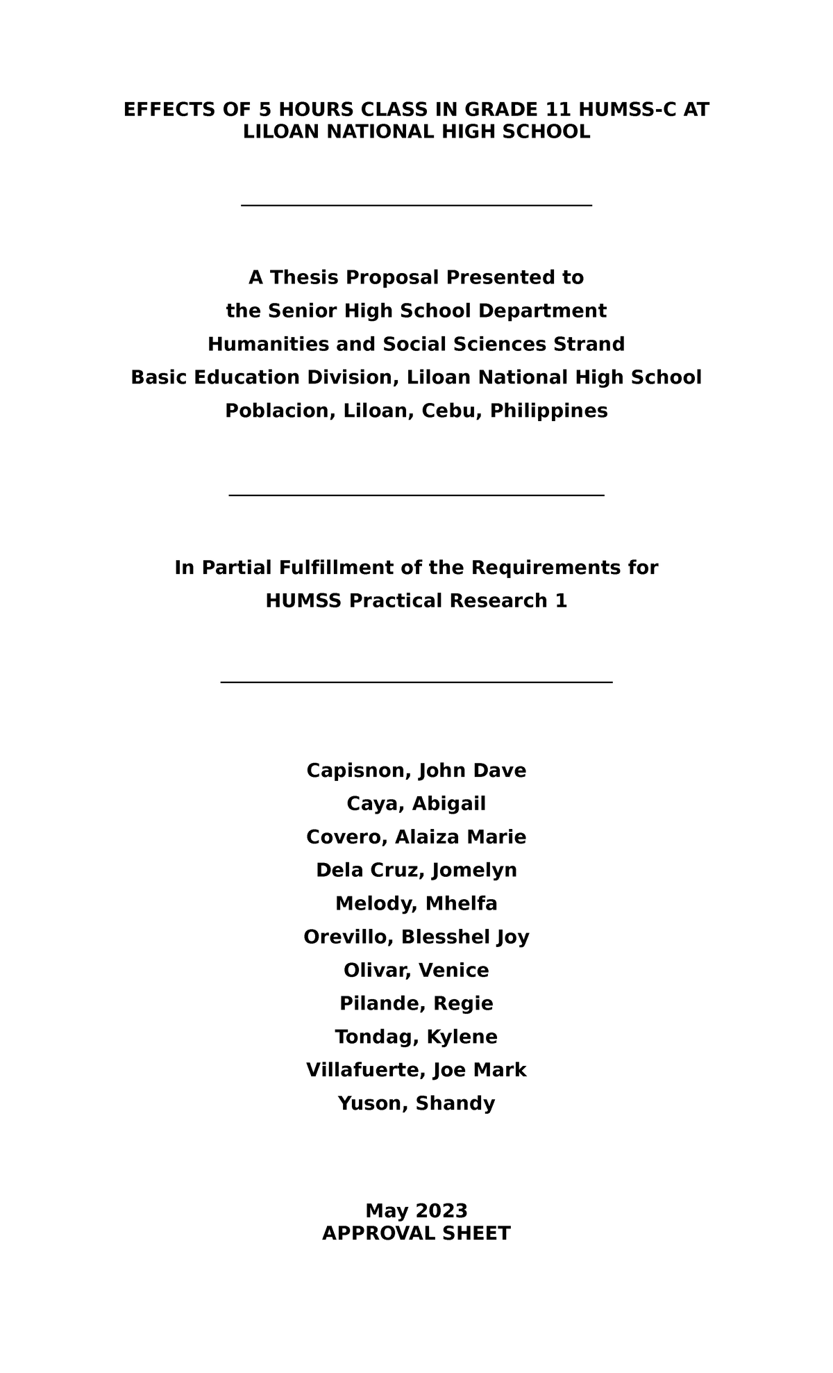 Effects OF 5 Hours Class IN Grade 11 HUMS1 - EFFECTS OF 5 HOURS CLASS ...