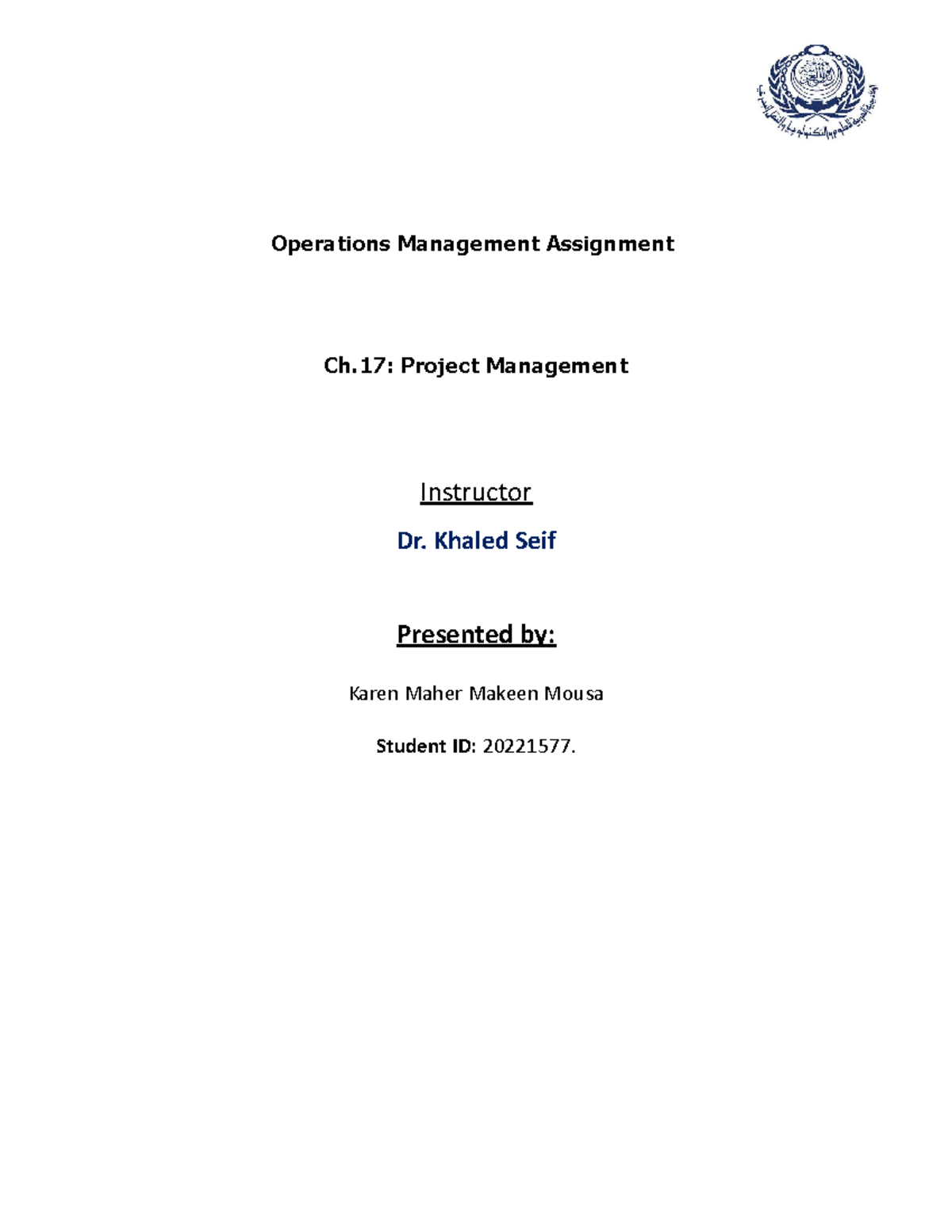 Project Management - mba - Operations Management Assignment Ch: Project ...
