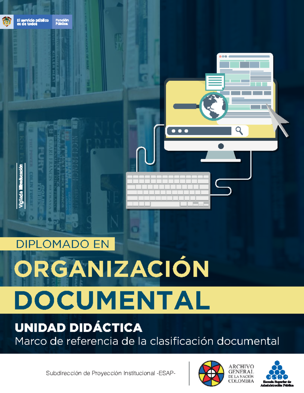 U1 Organizacion Documental compressed - ORGANIZACIÓN DOCUMENTAL UNIDAD DIDÁCTICA Marco de ...