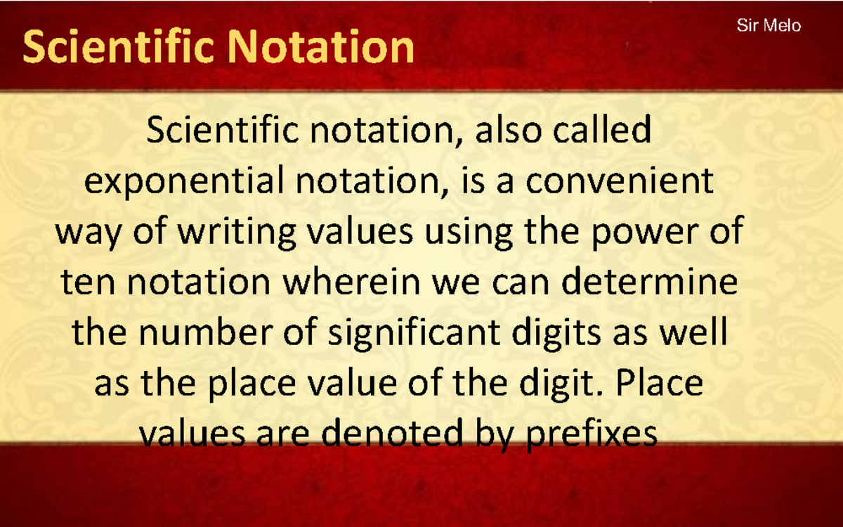 Topic 1 ( Physics) - Scientific notation, also called exponential ...