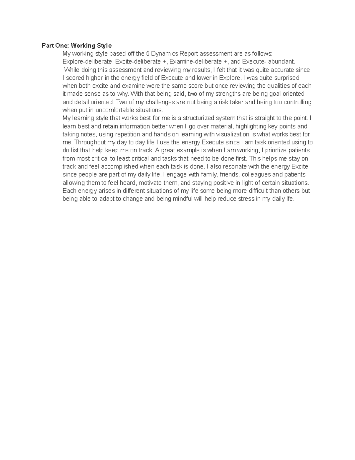 PAPER DRAFT D235 - Part One: Working Style My working style based off ...