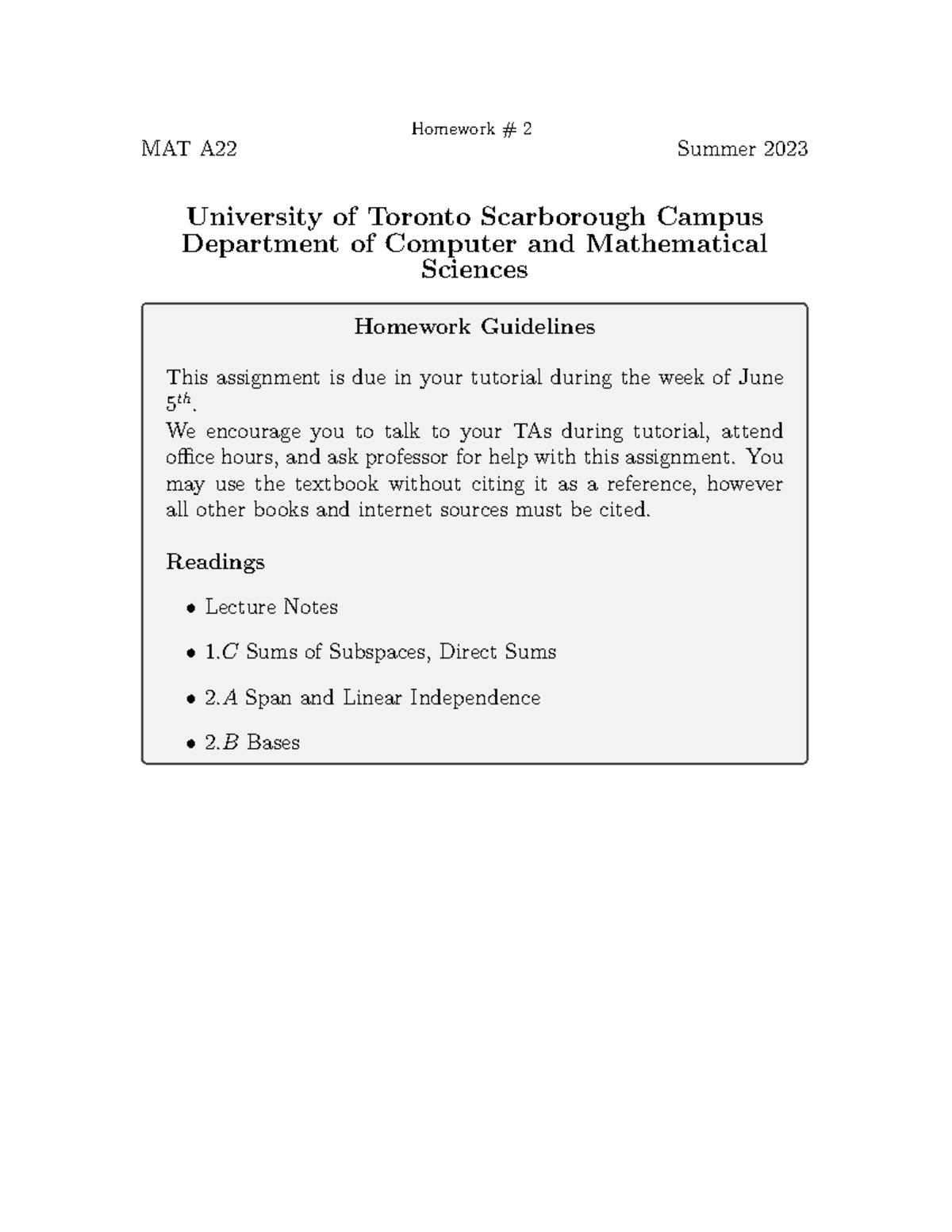 Assignment #2- Sol - MAT A Homework # 2 Summer 2023 University of Toronto Scarborough Campus ...