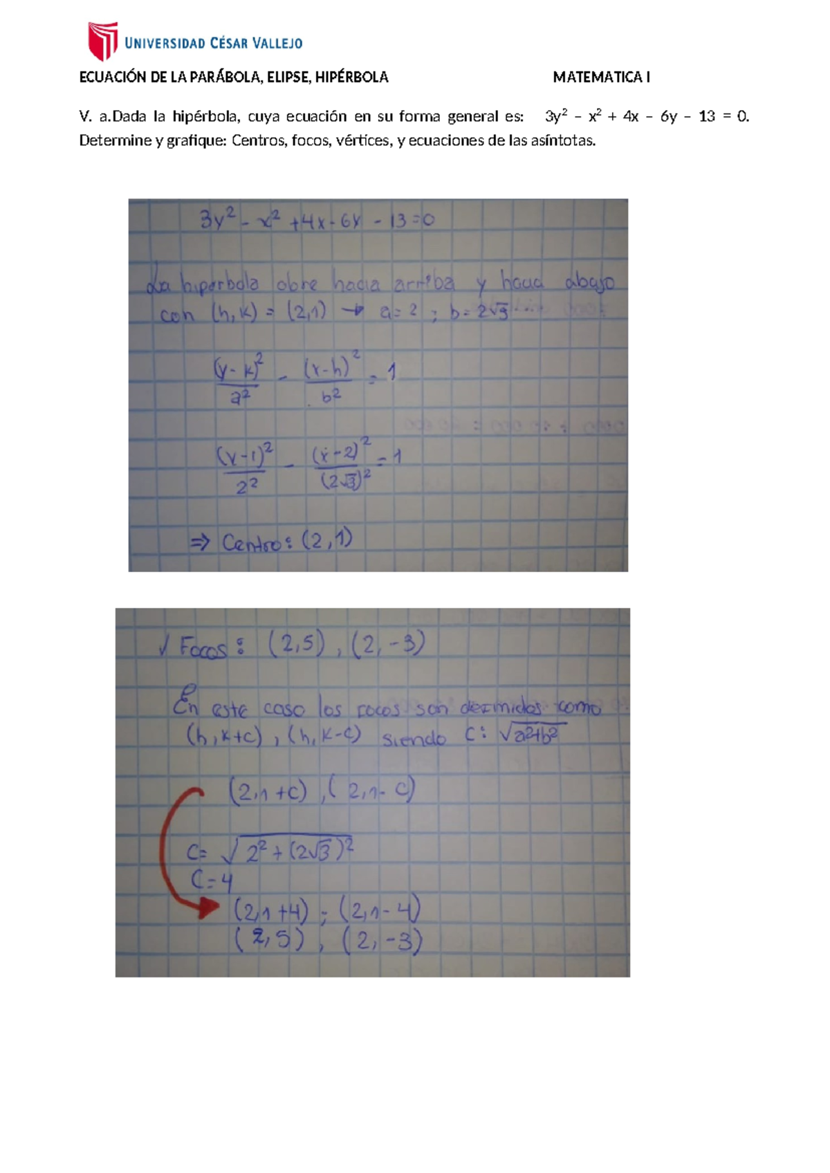 Ejercicio 5 Y 6 - wertyuio - V. a la hipérbola, cuya ecuación en su ...