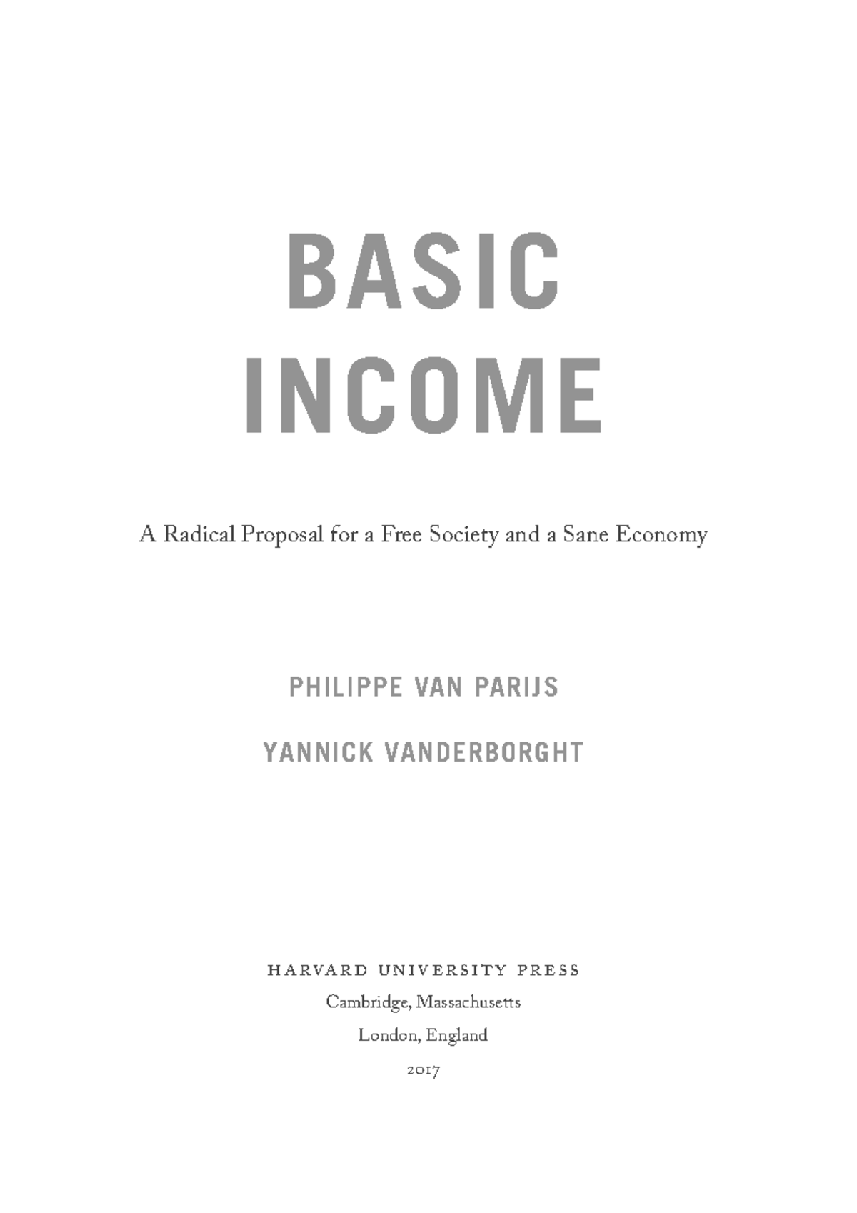 Van Parijs, Vanderborght - Basic Income - Ch - BASIC INCOME A Radical ...