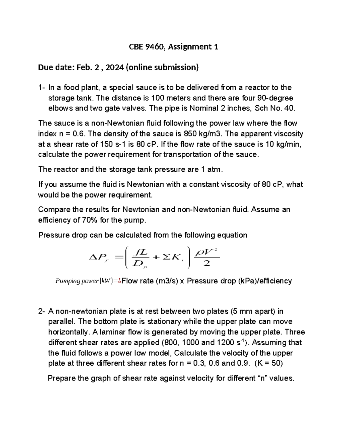 Assig 1 FE - 1212 - CBE 9460, Assignment 1 Due date: Feb. 2 , 2024 ...