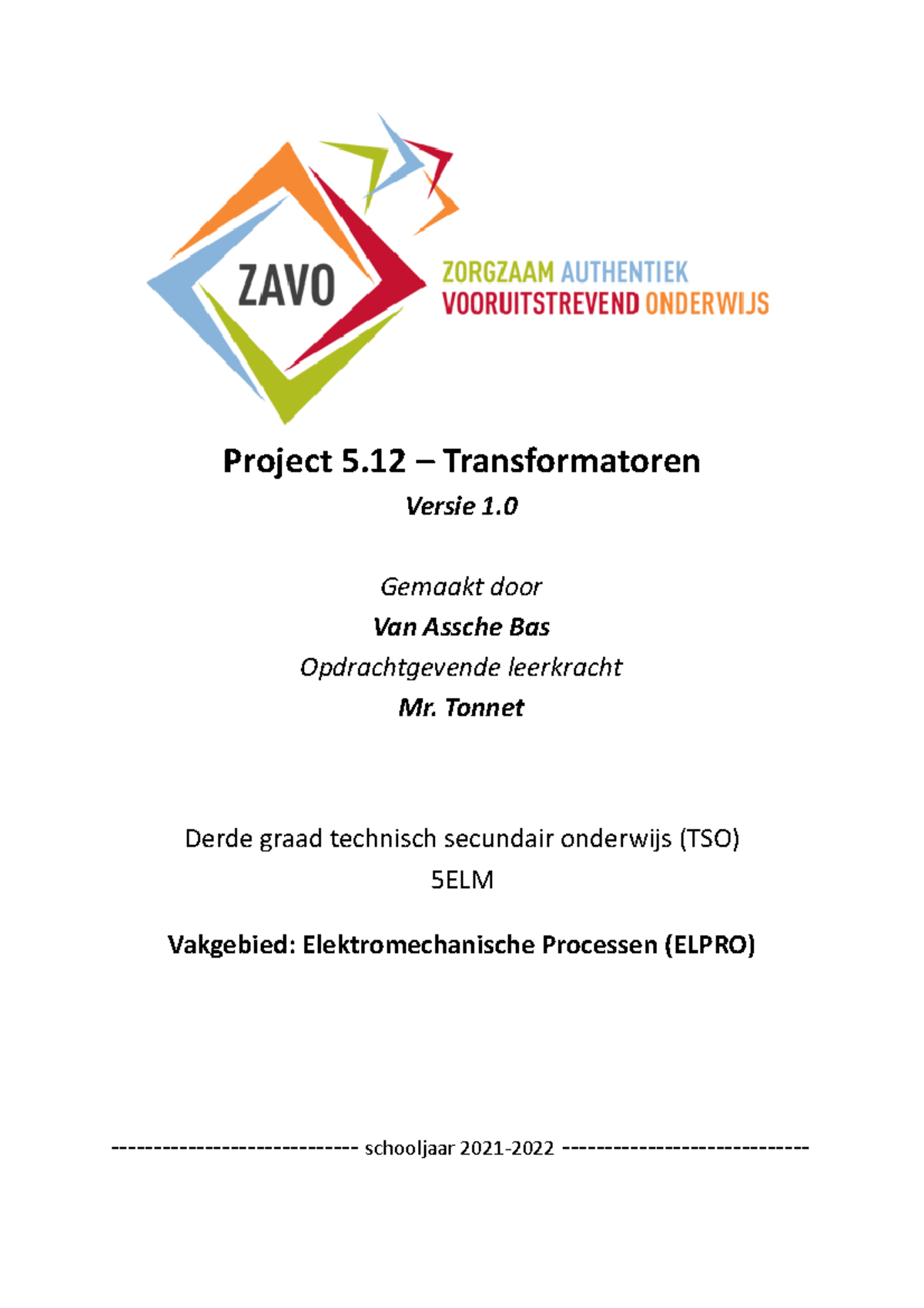 verschillende soorten transformatoren /transfo's - Project 5 ...
