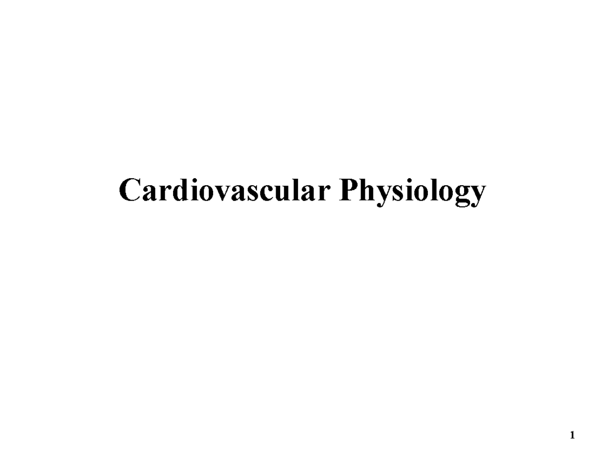 Lecture 6 Cardiovascular Physiology - Cardiovascular Physiology System ...