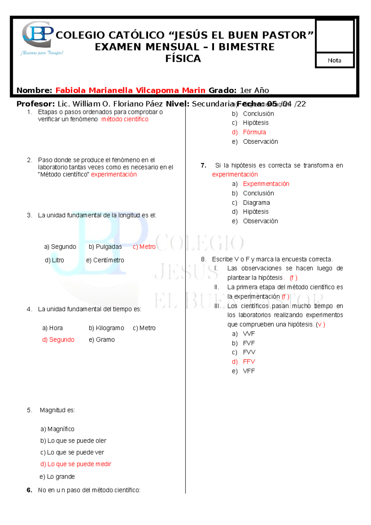 1ER AÑO Física - knknk - 1. Etapas o pasos ordenados para comprobar o ...