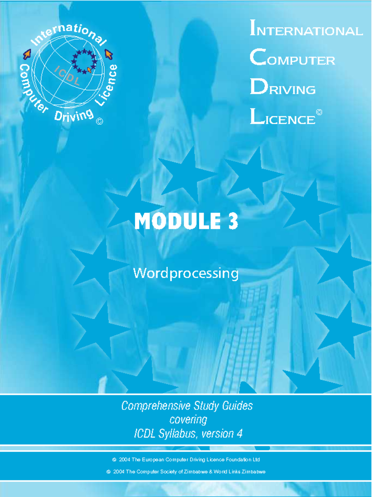 Module 3 - mutekwa - INTERNATIONAL COMPUTER DRIVING ã LICENCE r na t i o t e n a I n l C o e m c ...
