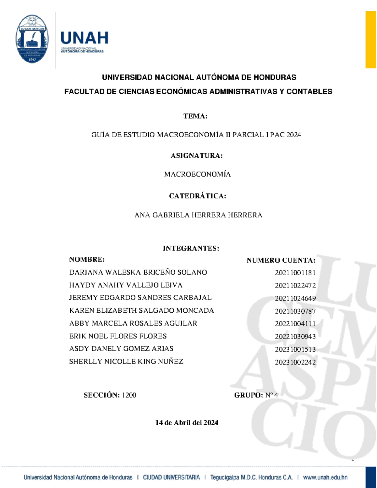 Guia de Macroeconomia II Parcial - Grupo N°4 - UNIVERSIDAD NACIONAL AUTÓNOMA DE HONDURAS ...