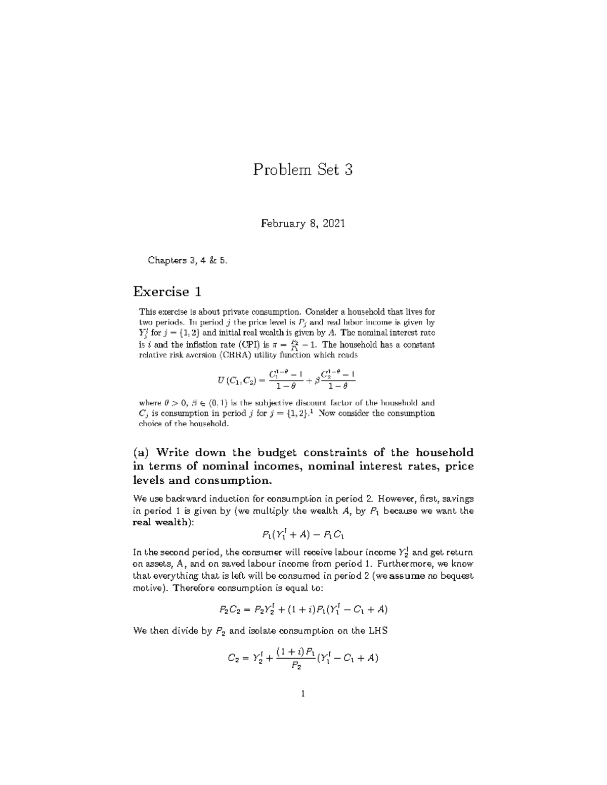 Problem set 3 - Problem Set 3 February 8, 2021 Chapters 3, 4 & 5 ...