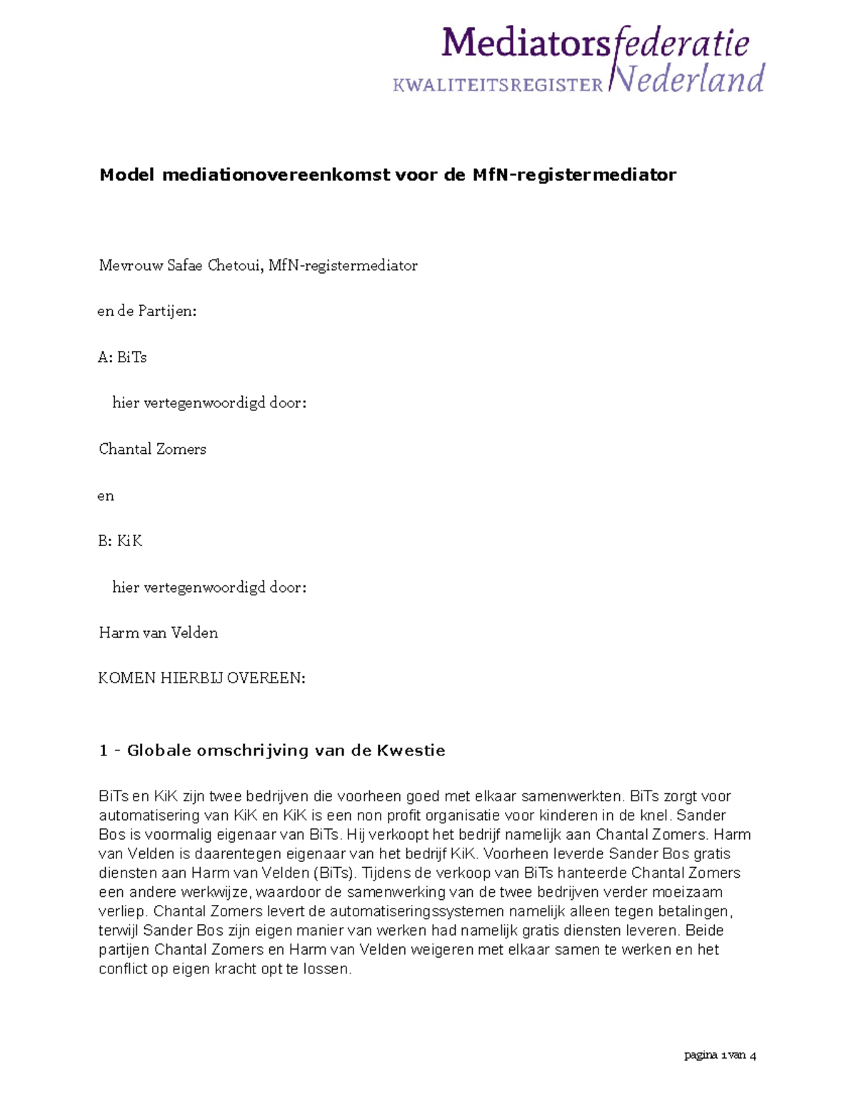 Mediationovereenkomst Bi Ts Ki K - Model mediationovereenkomst voor de ...