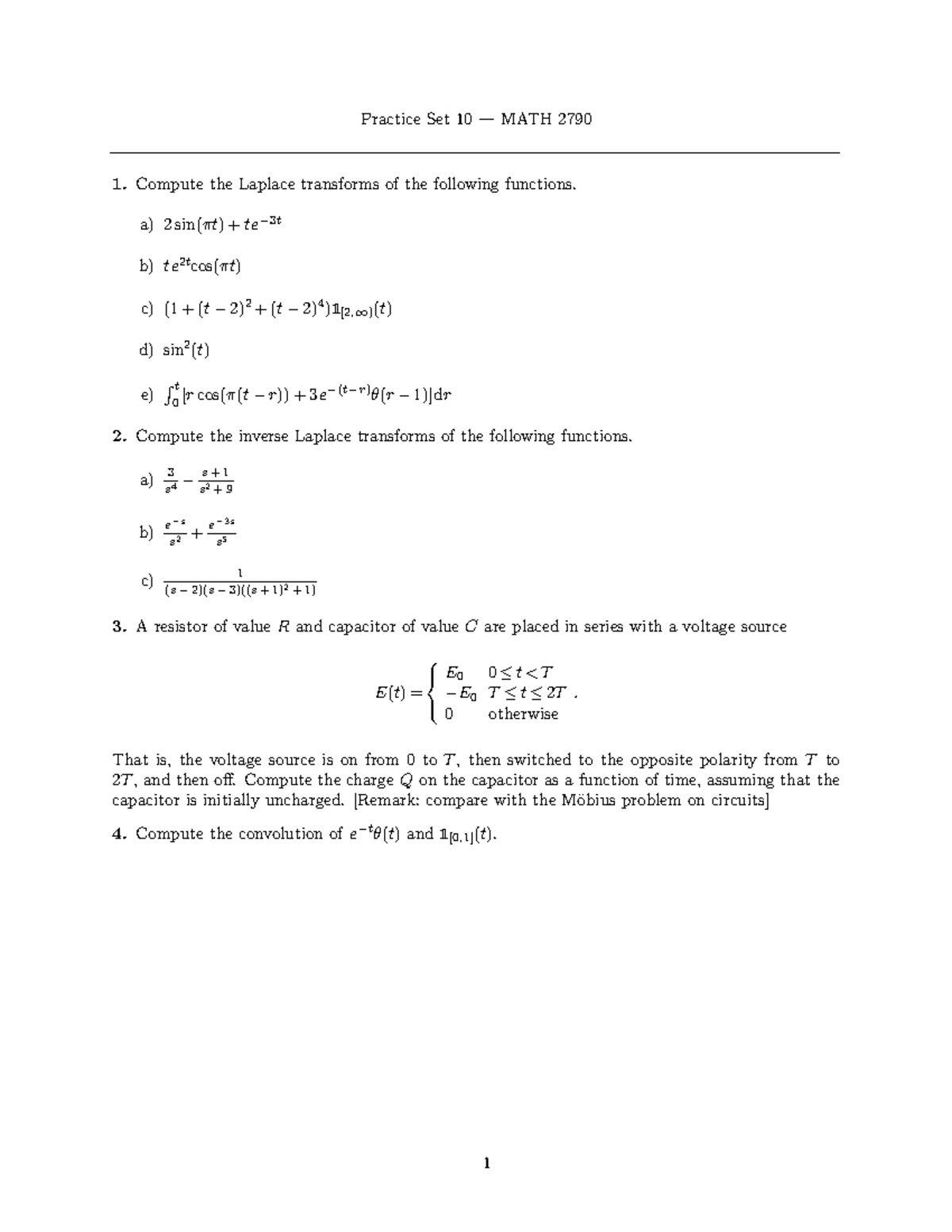 Practice Set 10 - Practice Set 10 MATH 2790 - Compute the Laplace ...