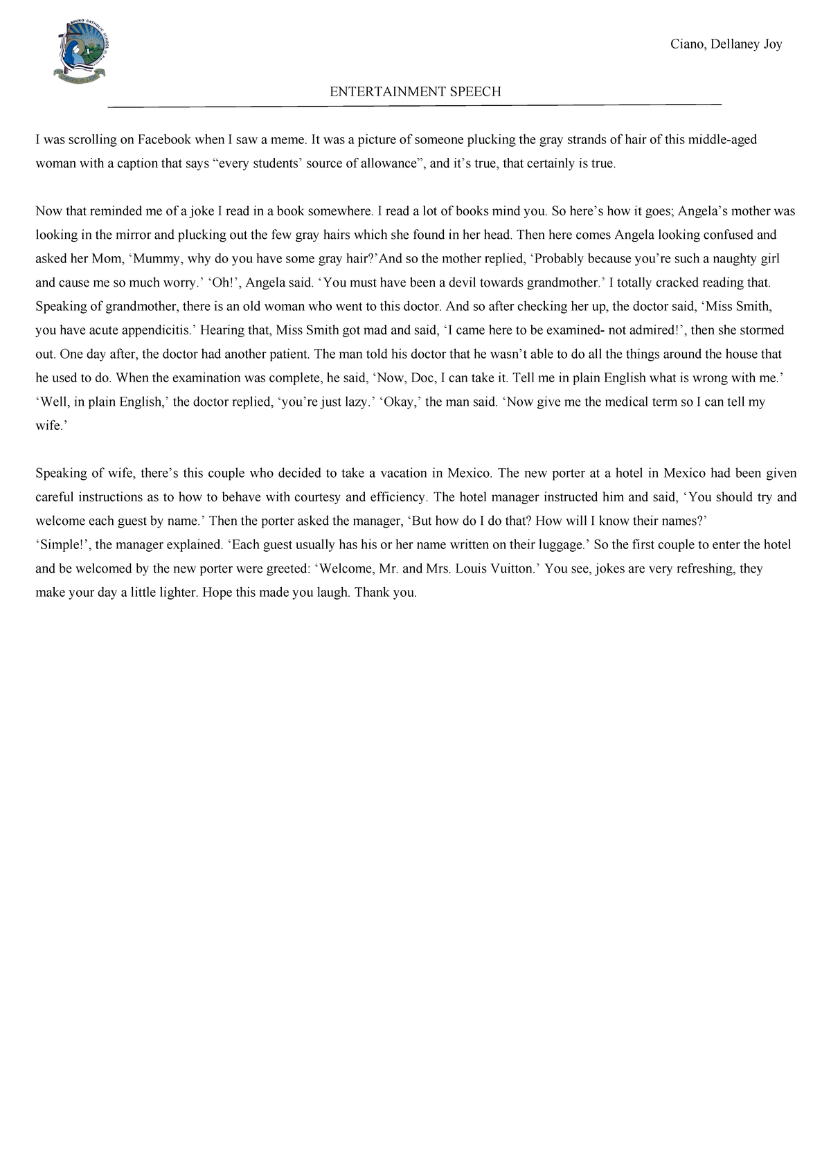 Entertainment Speech 4 - Ciano, Dellaney Joy ENTERTAINMENT SPEECH I was ...