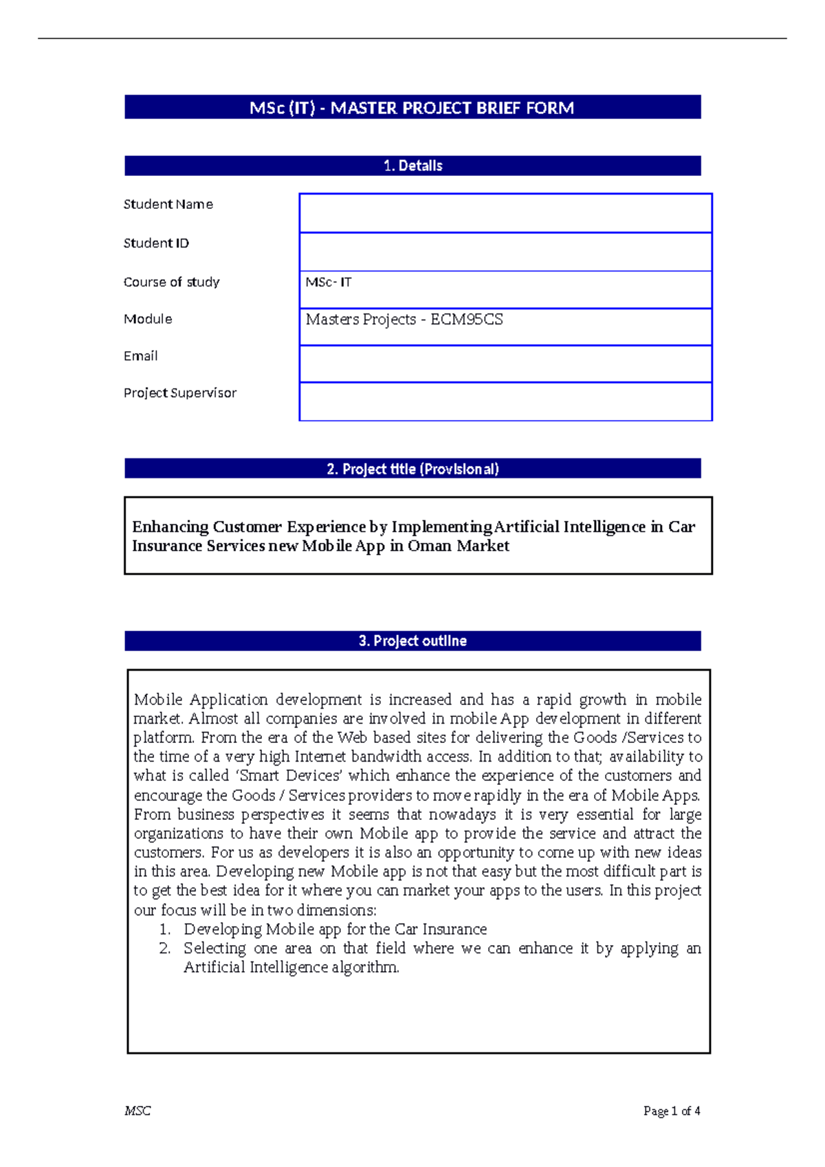 MSc (IT)- MASTER PROJECT BRIEF FORM - Details Student Name Student ID ...