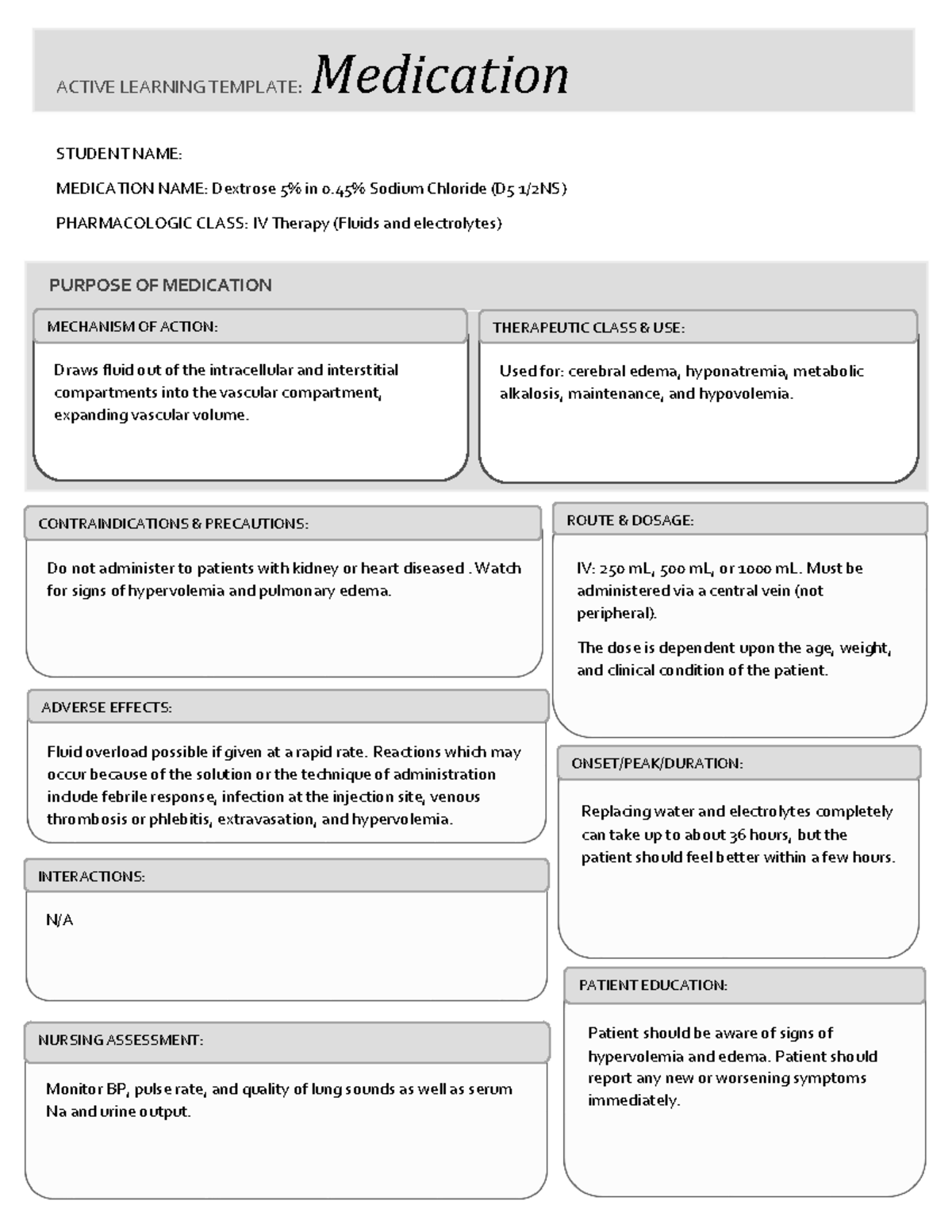 D5 Hypertonic - Med Cards - STUDENT NAME: MEDICATION NAME: Dextrose 5% ...