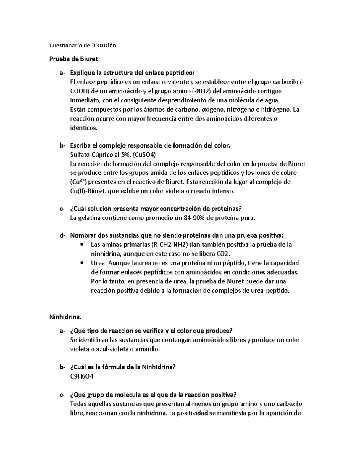 Cuestionario de Discusión - Prueba de Biuret: a- Explique la estructura ...
