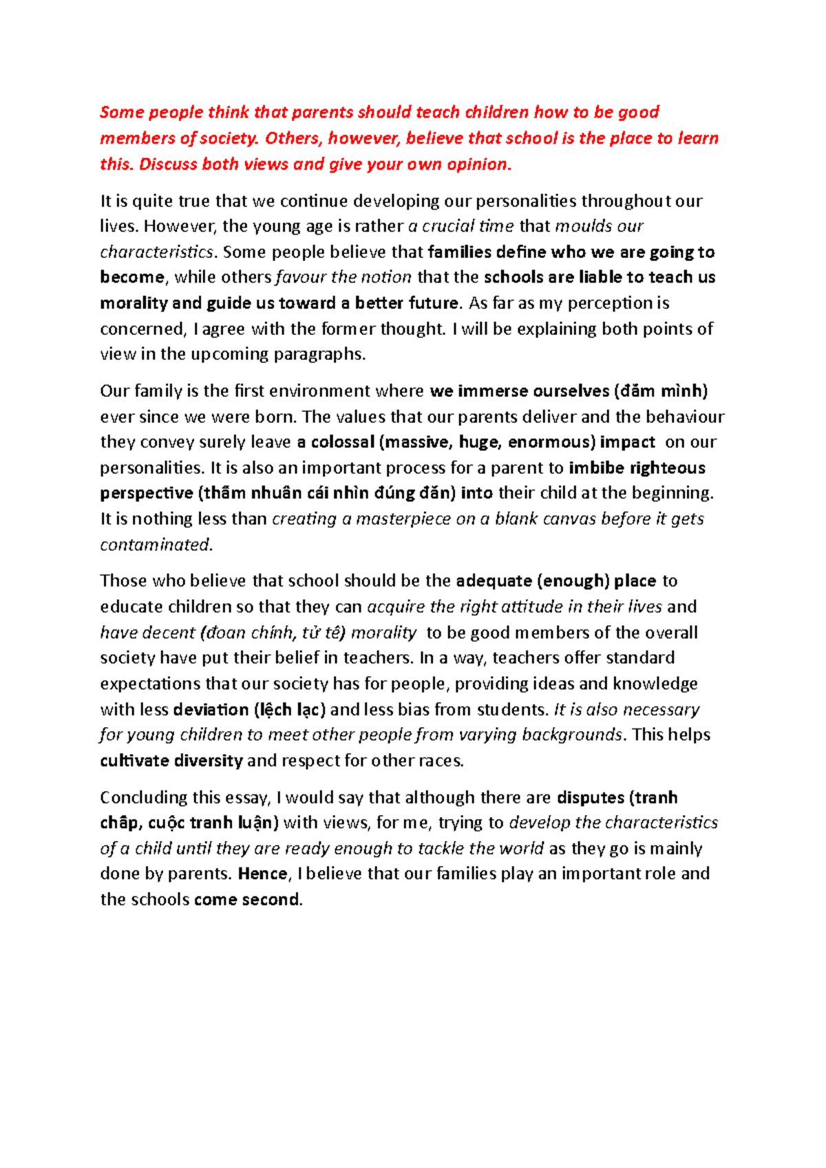 Writing - write this - Some people think that parents should teach ...