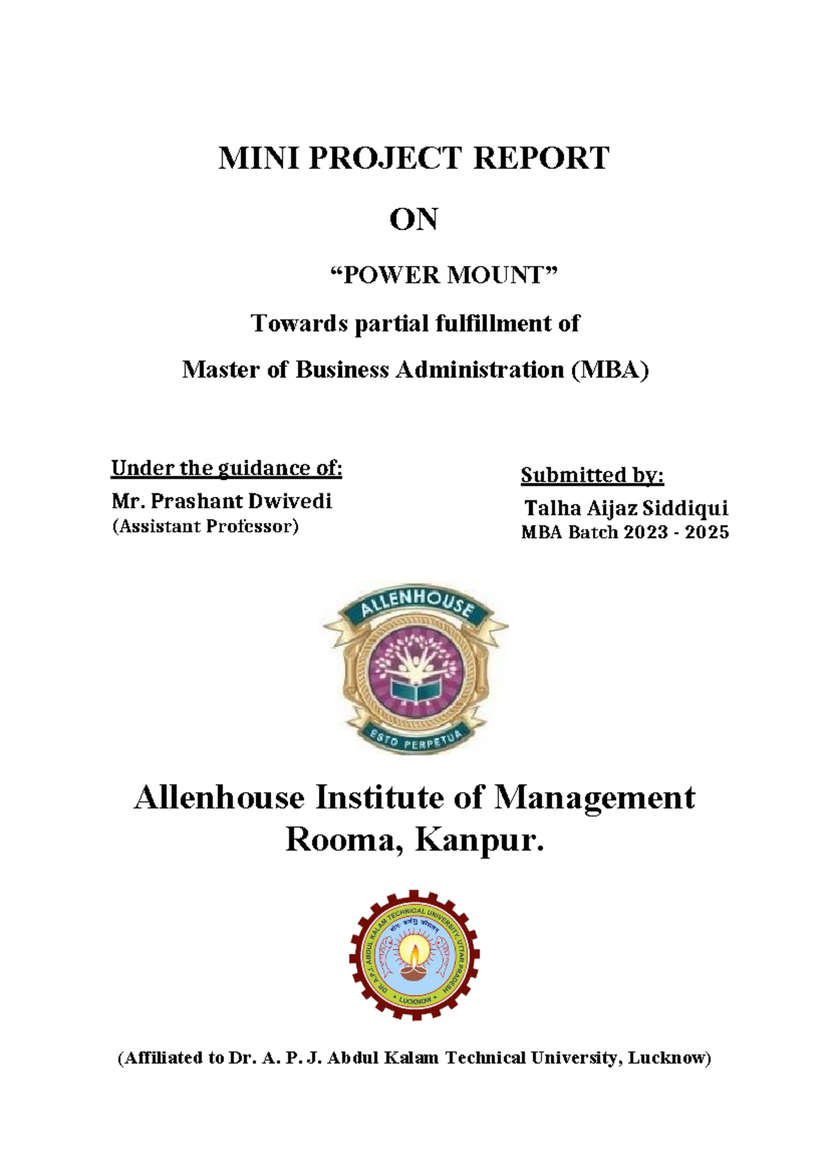 MINI PROJECT ON POWERMOUNT , developing a small - scale prototype or ...